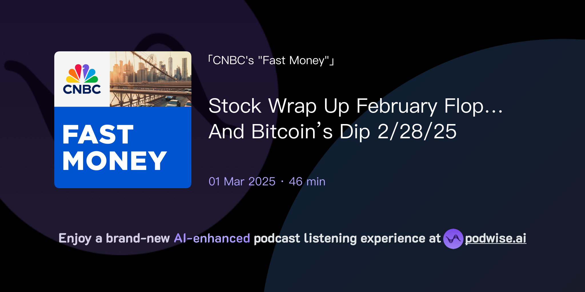 Stock Wrap Up February Flop… And Bitcoin’s Dip 2/28/25 | CNBC's "Fast ...