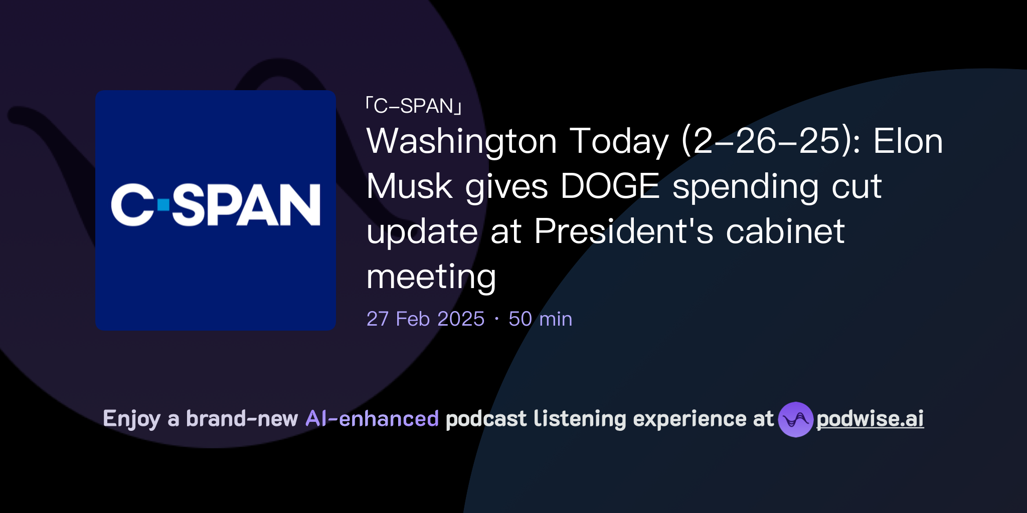 Washington Today (2-26-25): Elon Musk gives DOGE spending cut update at President's cabinet ...