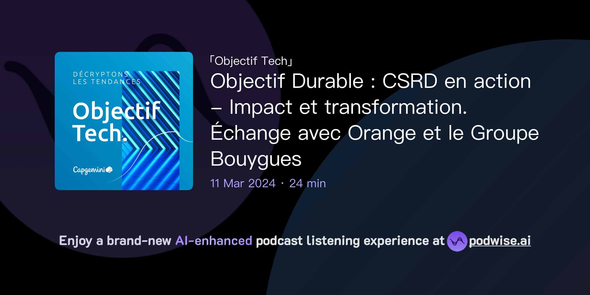 Objectif Durable : CSRD en action - Impact et transformation. Échange avec Orange et le Groupe ...