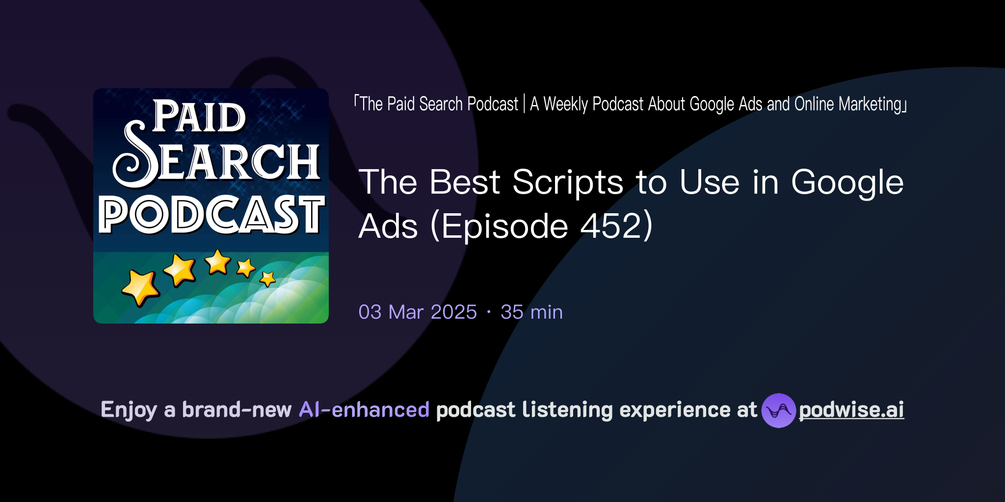 The Best Scripts to Use in Google Ads (Episode 452) | The Paid Search ...