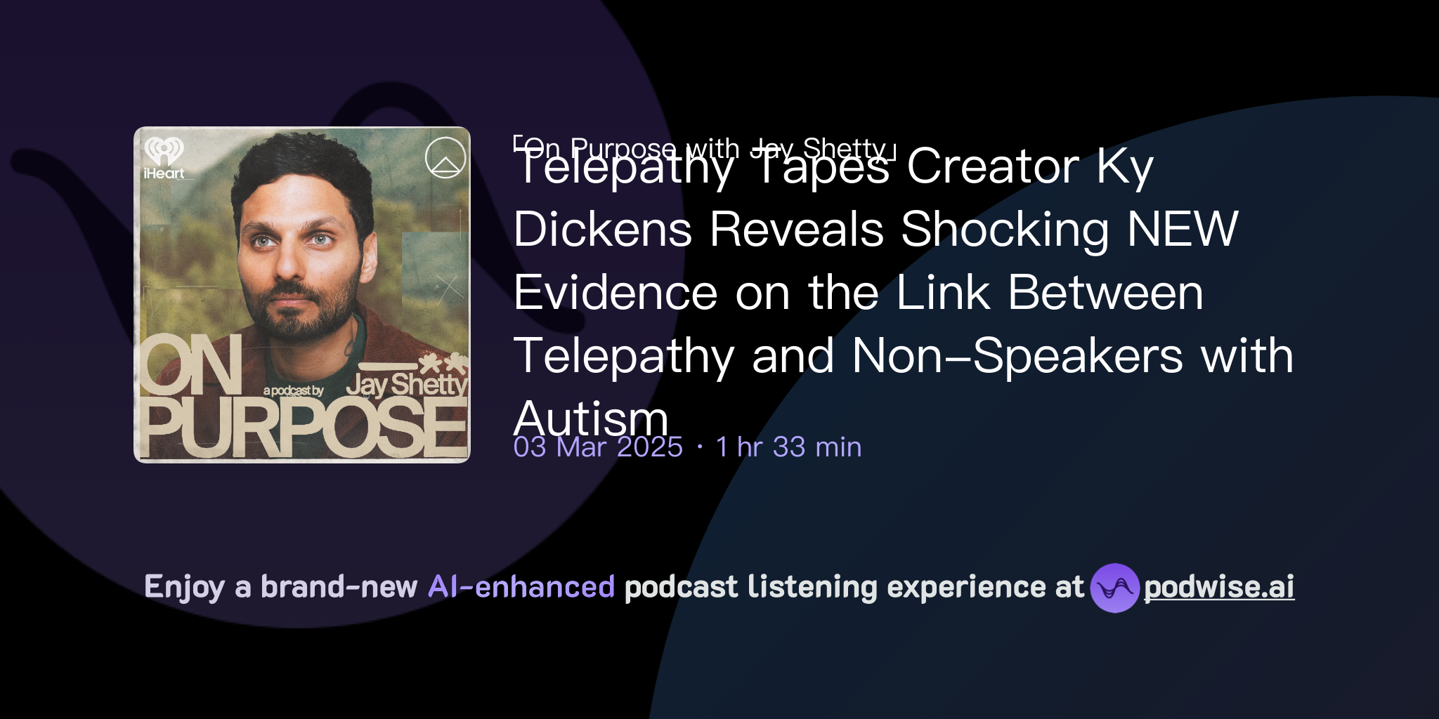 Telepathy Tapes Creator Ky Dickens Reveals Shocking NEW Evidence on the ...