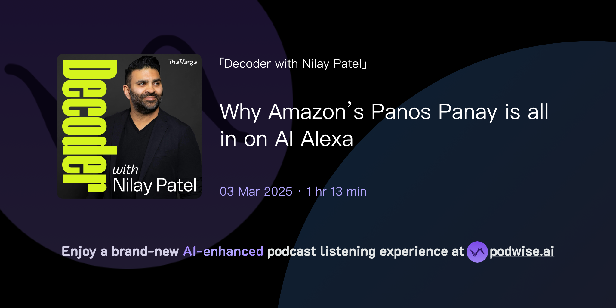 Why Amazon’s Panos Panay is all in on AI Alexa | Decoder with Nilay ...