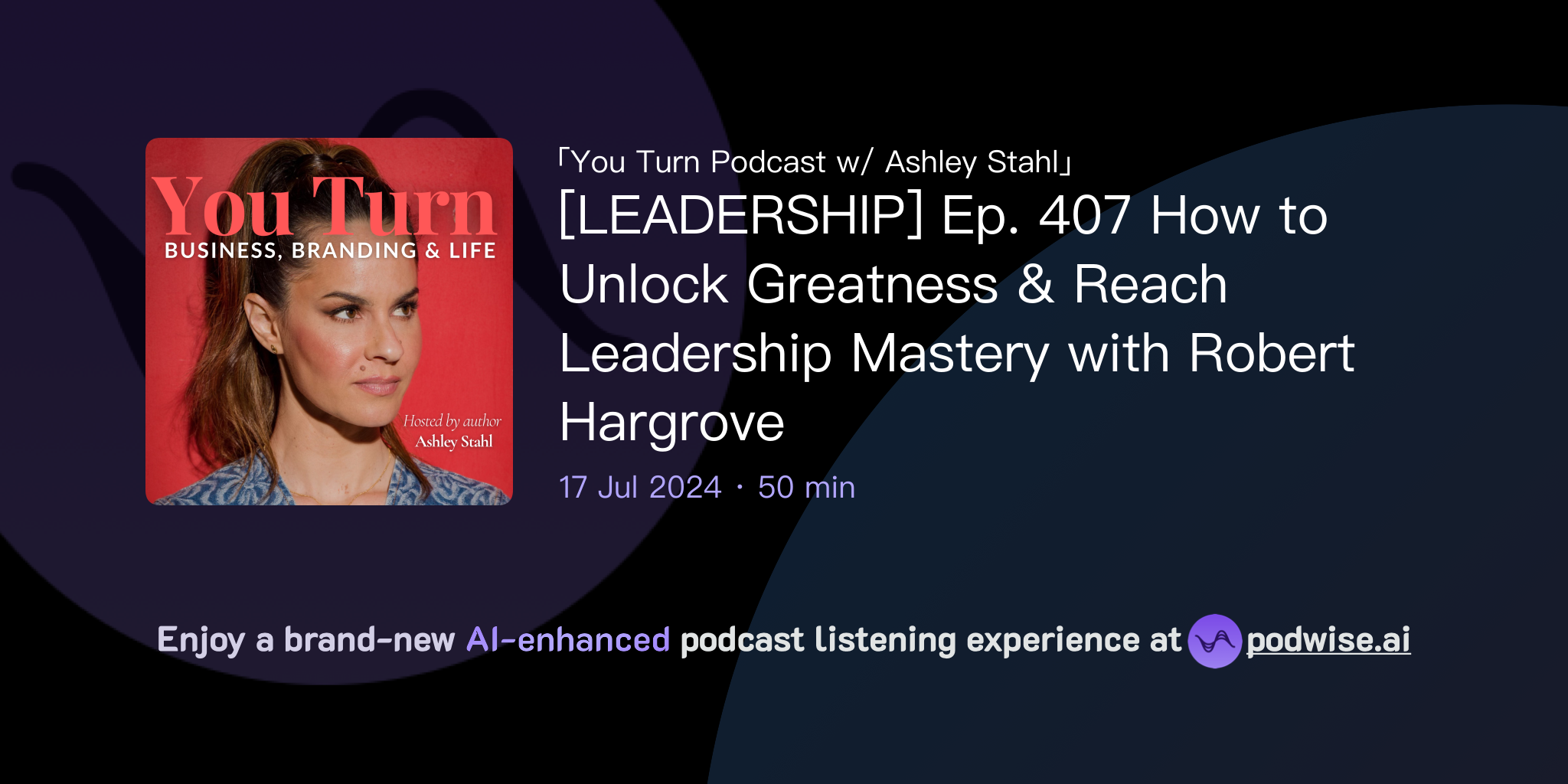 [LEADERSHIP] Ep. 407 How to Unlock Greatness & Reach Leadership Mastery ...