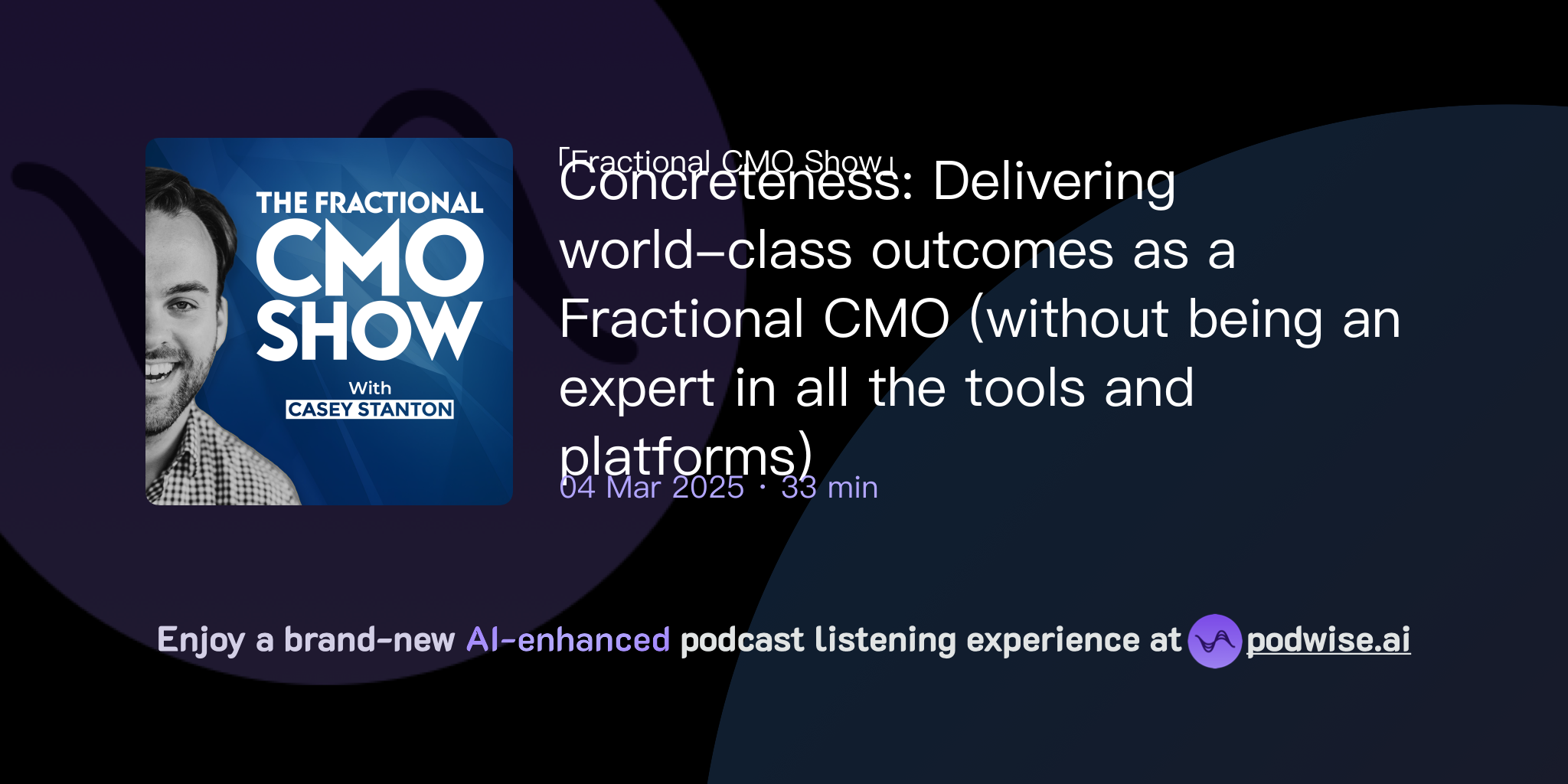 Concreteness: Delivering world-class outcomes as a Fractional CMO ...