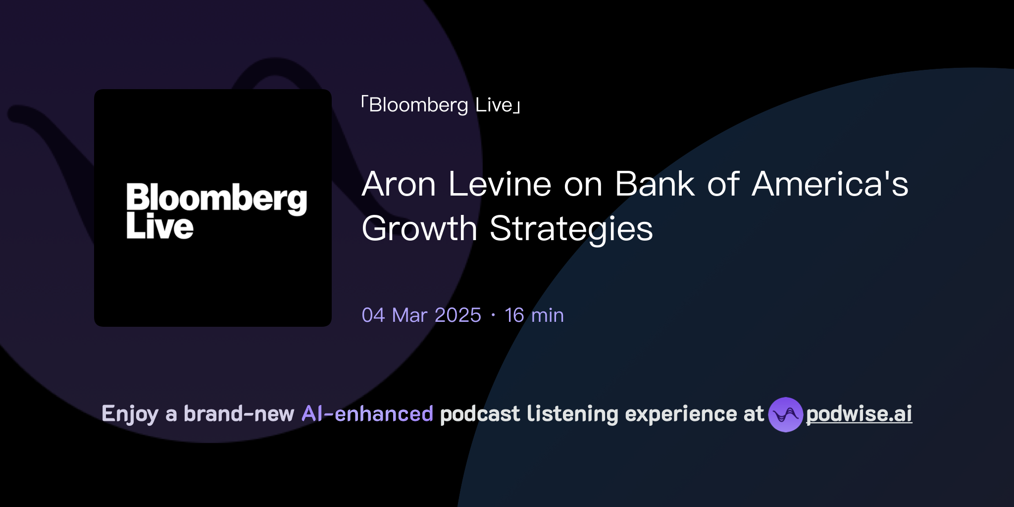 Aron Levine on Bank of America's Growth Strategies | Bloomberg Live ...