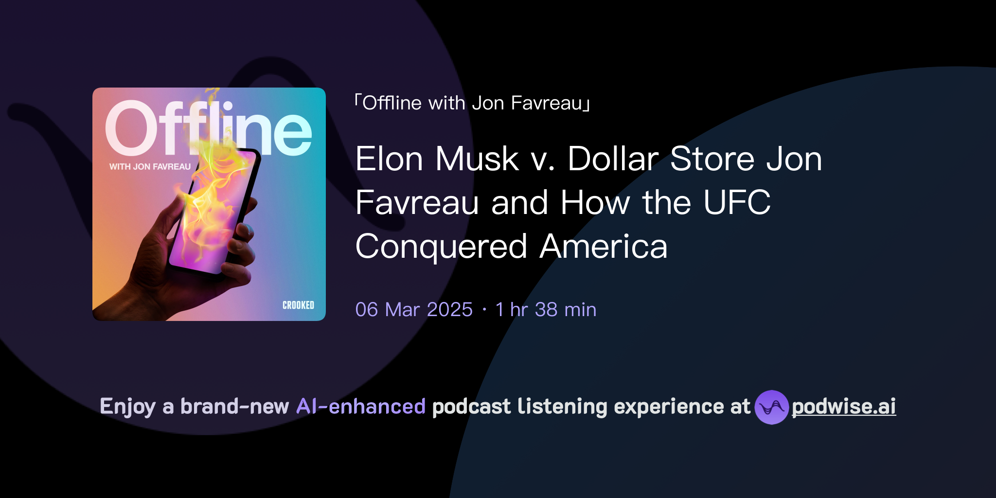 Elon Musk v. Dollar Store Jon Favreau and How the UFC Conquered America ...