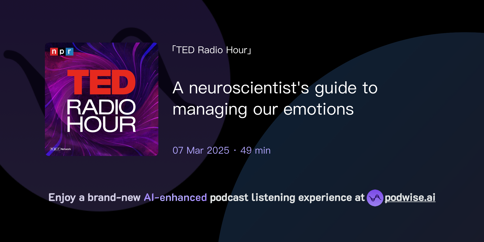 A neuroscientist's guide to managing our emotions | TED Radio Hour ...