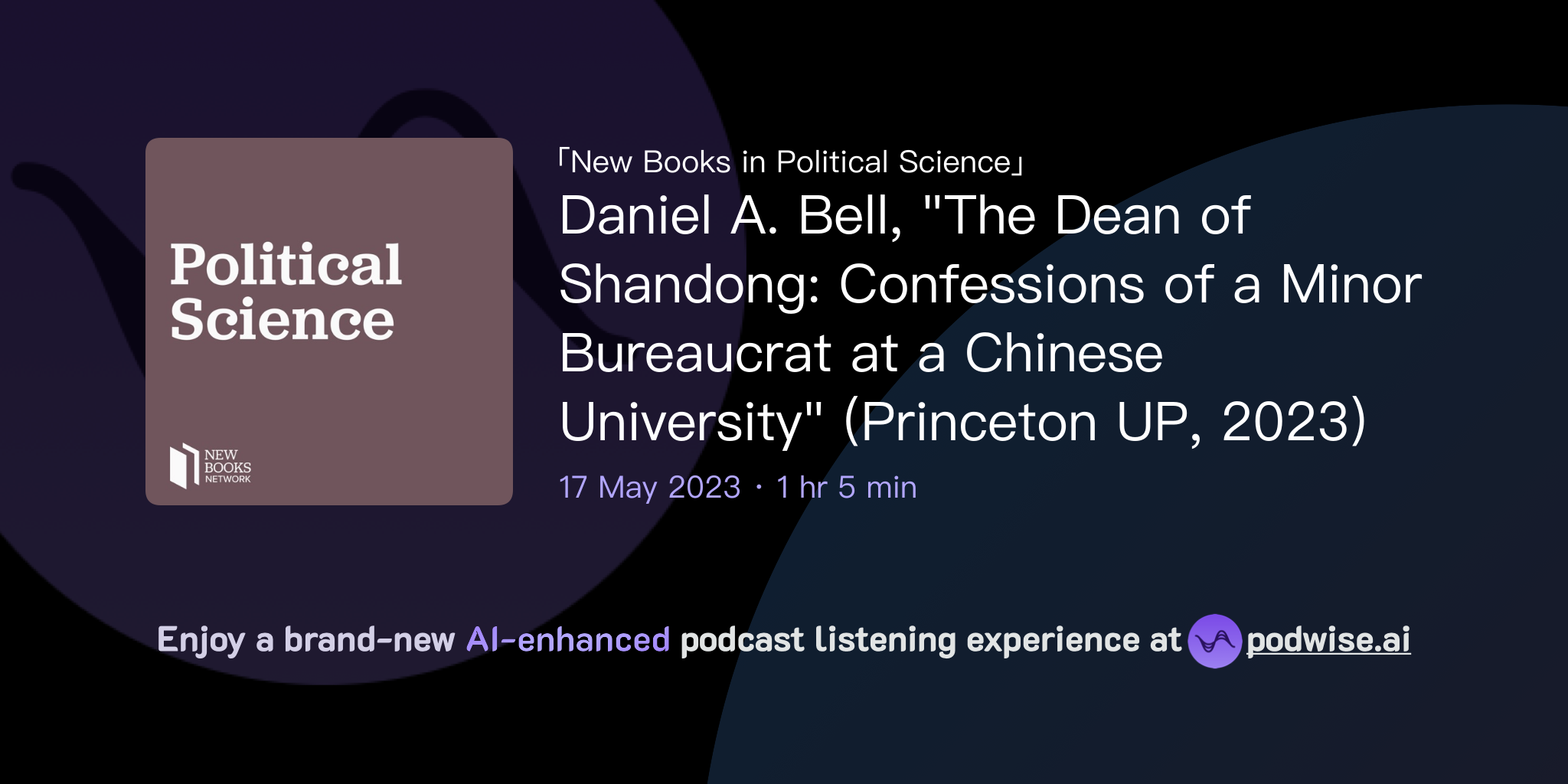 Daniel A. Bell, "The Dean of Shandong: Confessions of a Minor ...
