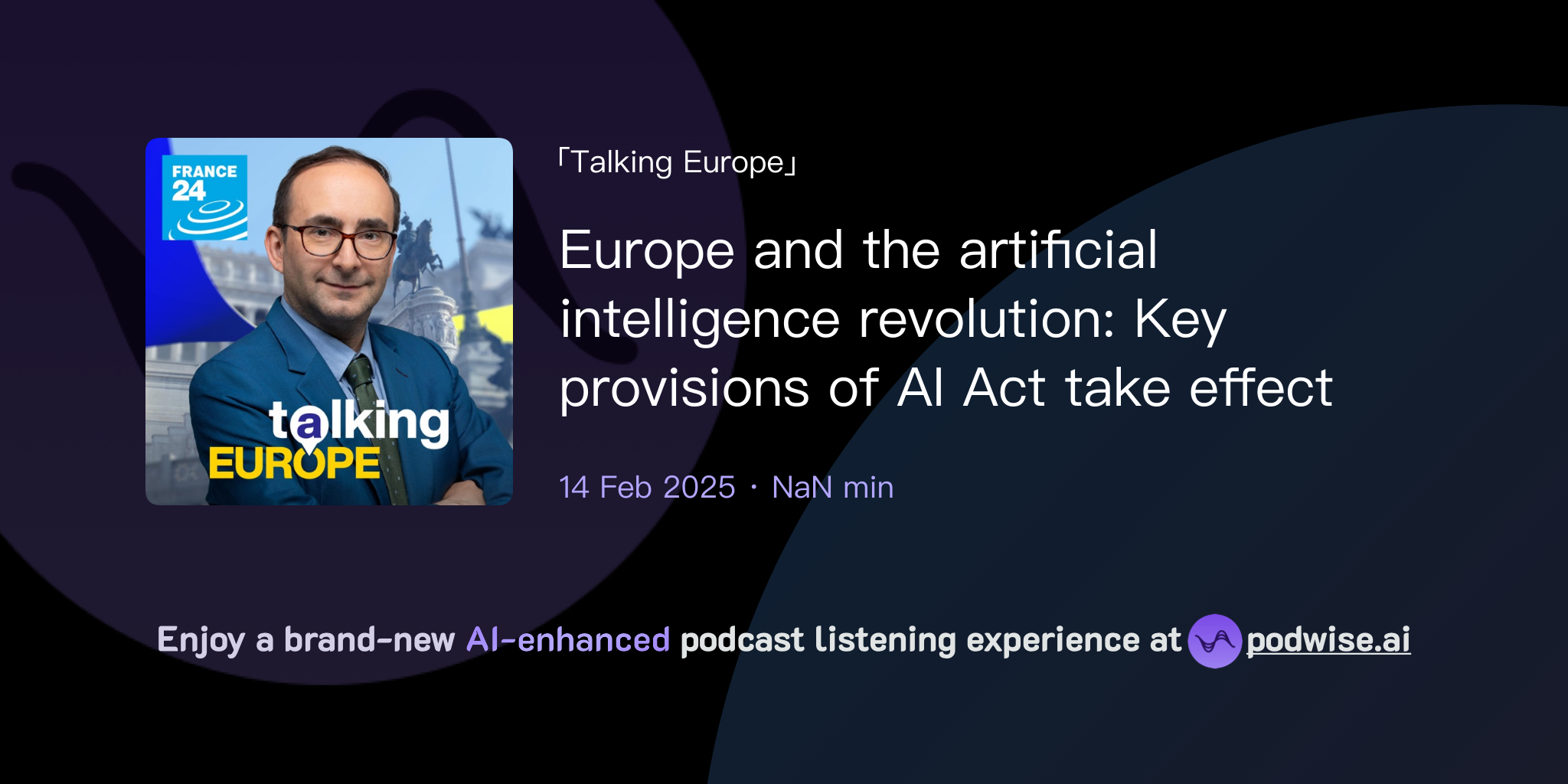 Europe and the artificial intelligence revolution: Key provisions of AI Act take effect ...