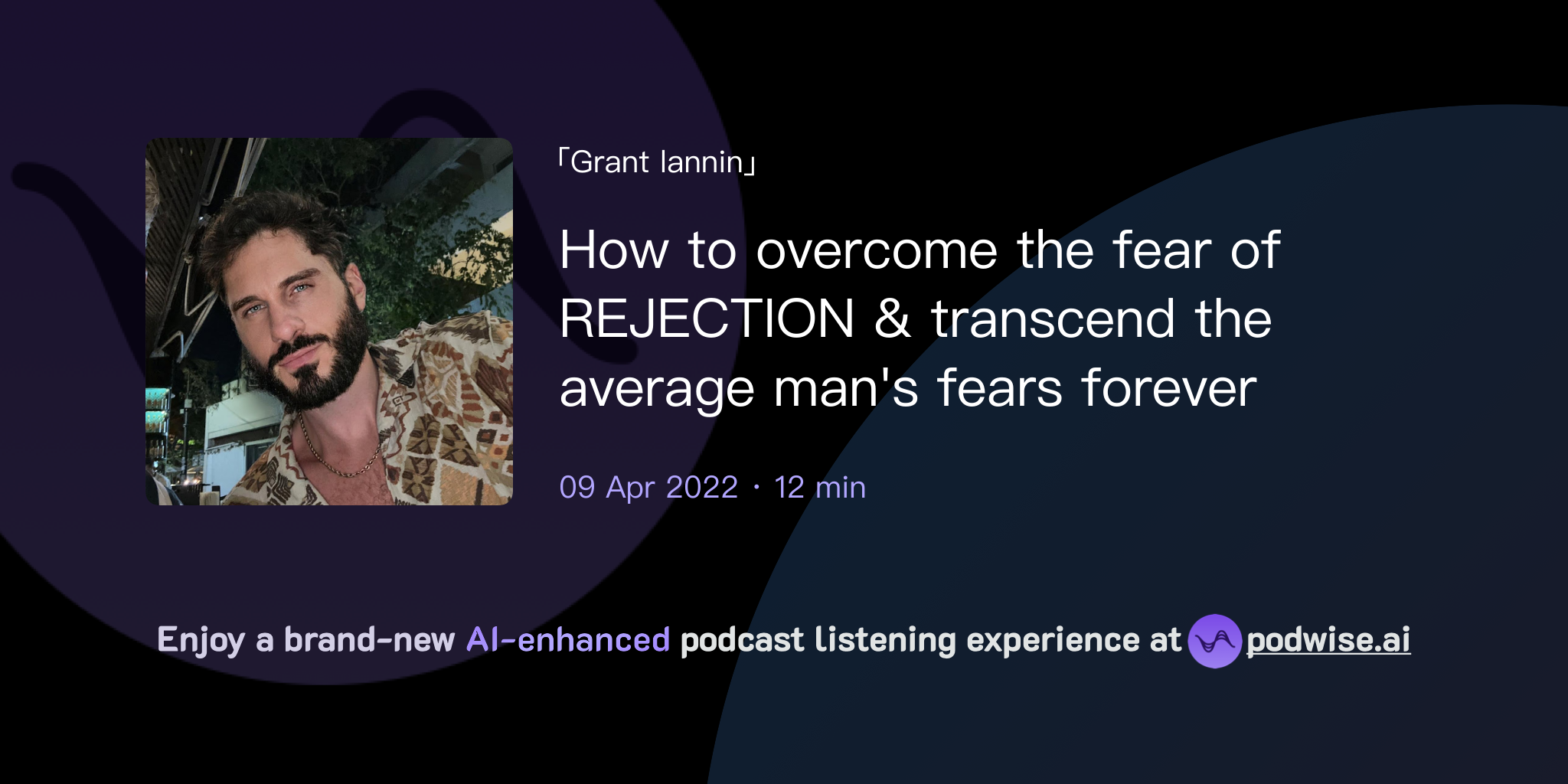 How to overcome the fear of REJECTION & transcend the average man's ...