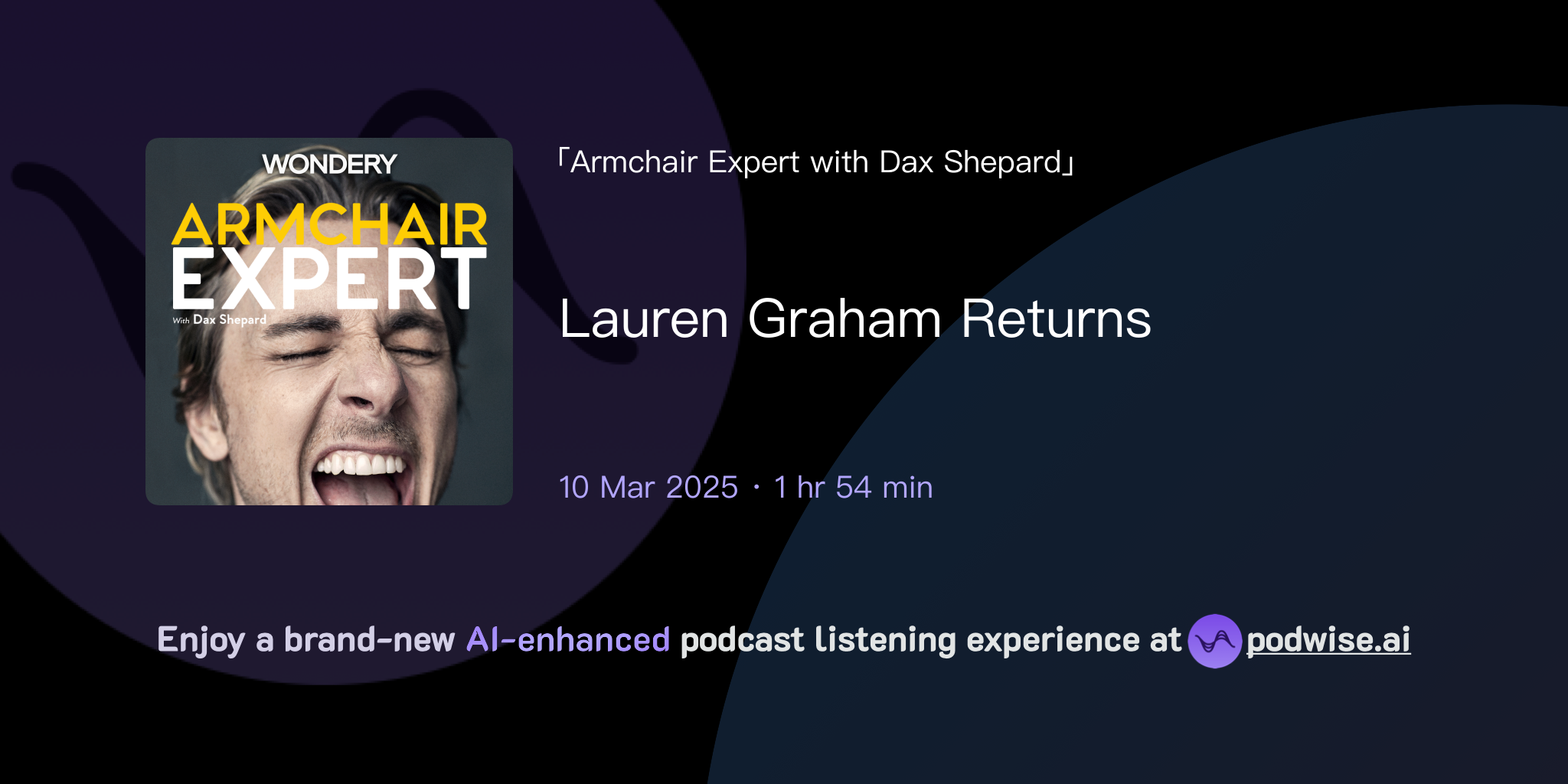 Lauren Graham Returns | Armchair Expert with Dax Shepard | Podwise