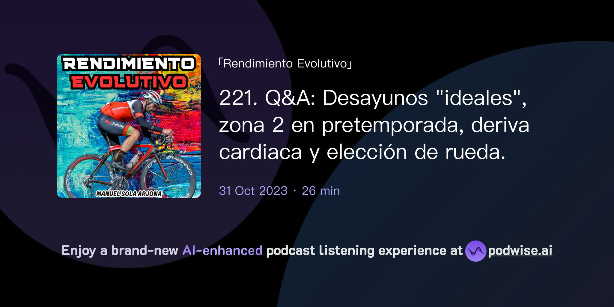 221. Q&A: Desayunos "ideales", zona 2 en pretemporada, deriva cardiaca y elección de rueda ...