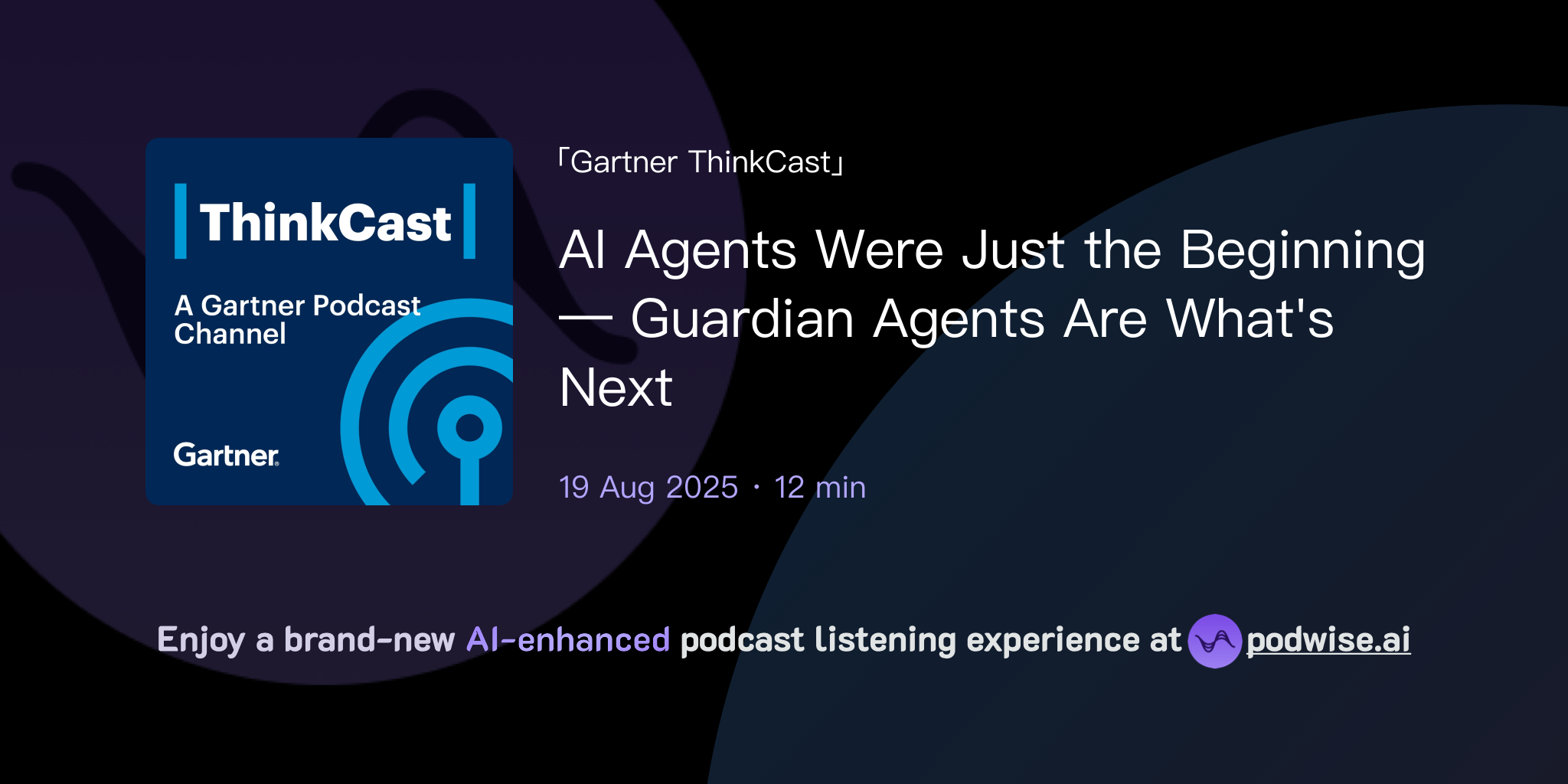 Podcast: Guardian Agents – Your Next Tool for AI Oversight | Gartner ...