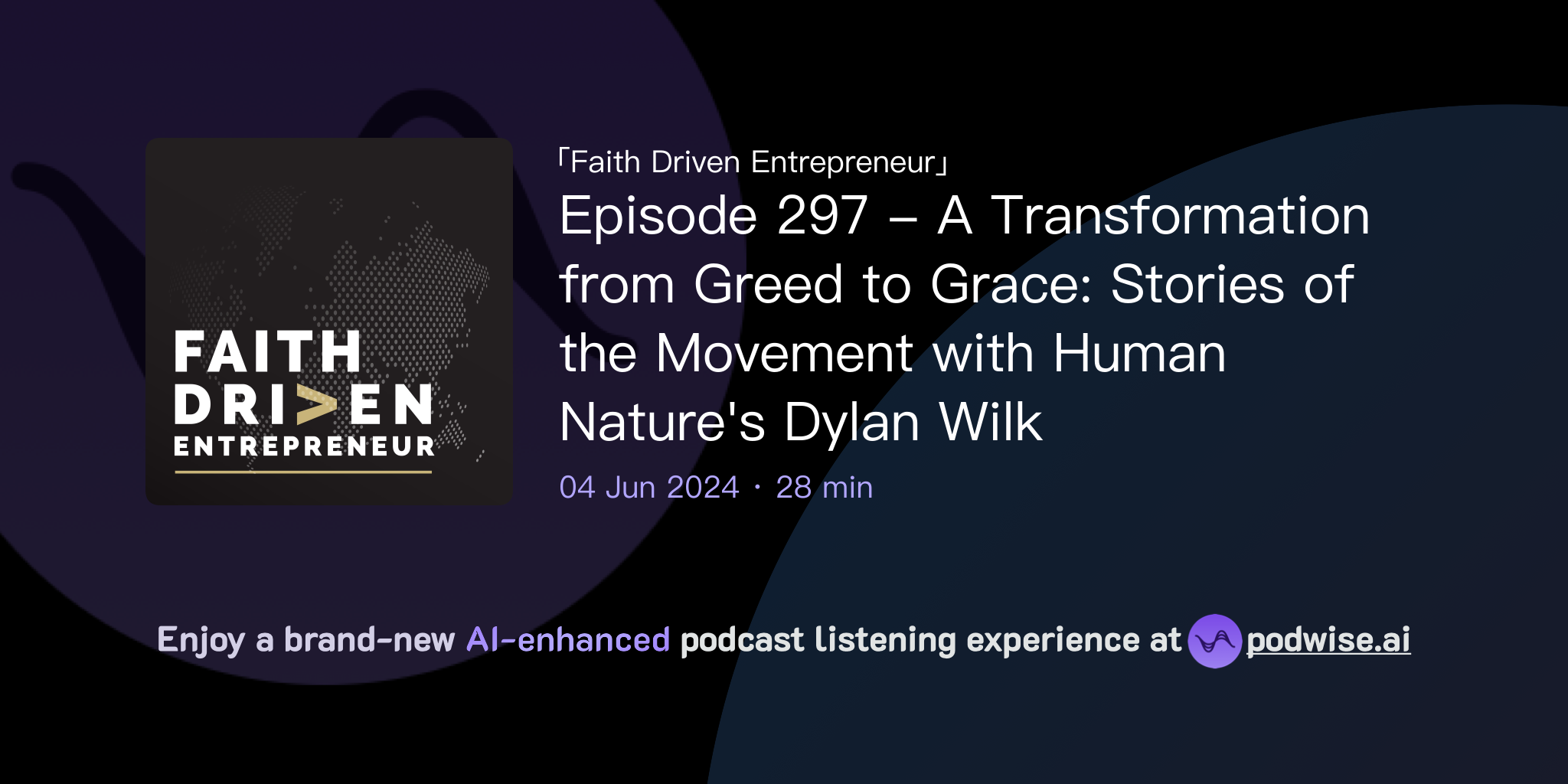 Episode 297 - A Transformation from Greed to Grace: Stories of the ...