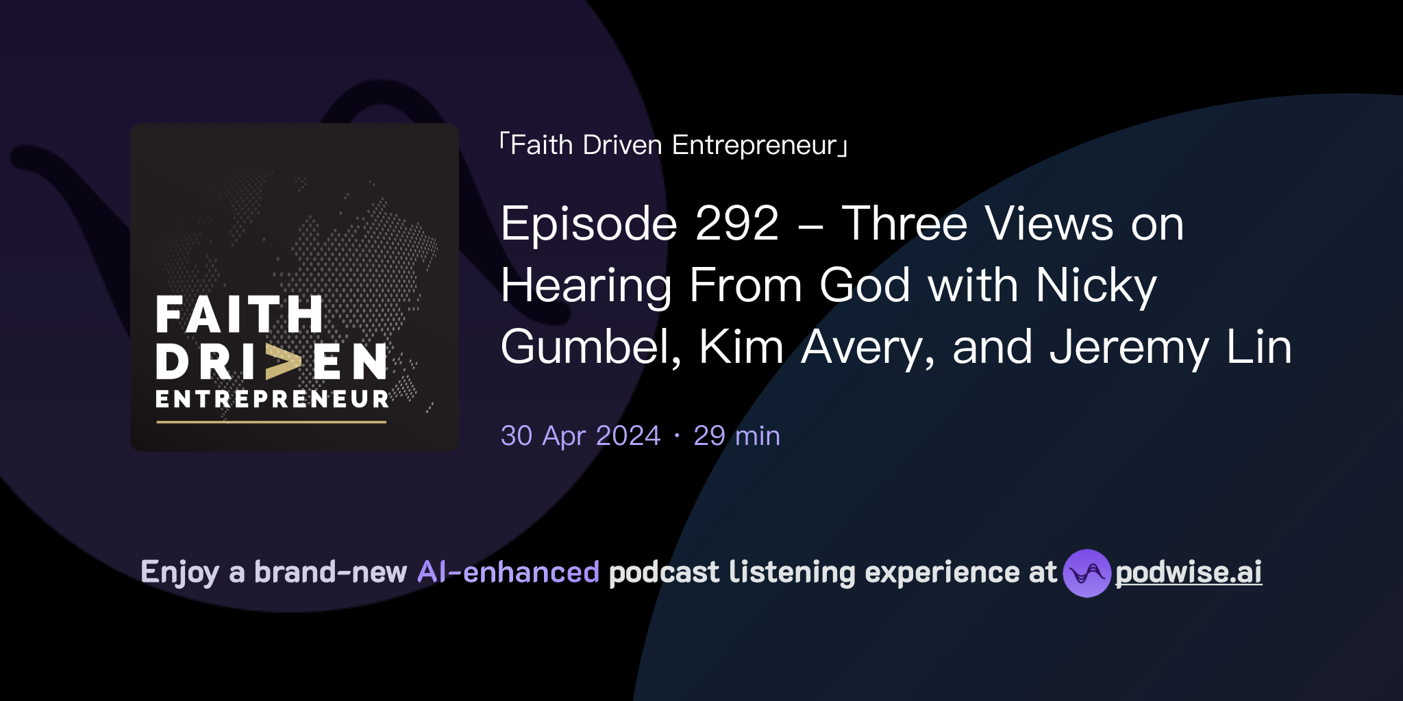 Episode 292 - Three Views on Hearing From God with Nicky Gumbel, Kim ...