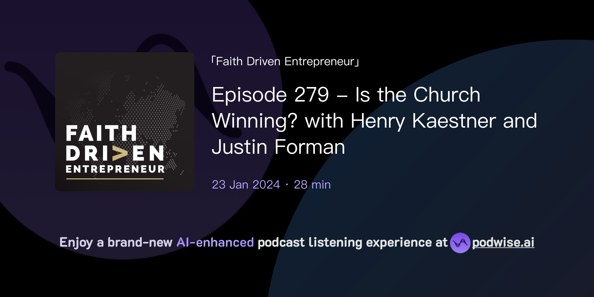 Episode 279 - Is the Church Winning? with Henry Kaestner and Justin ...