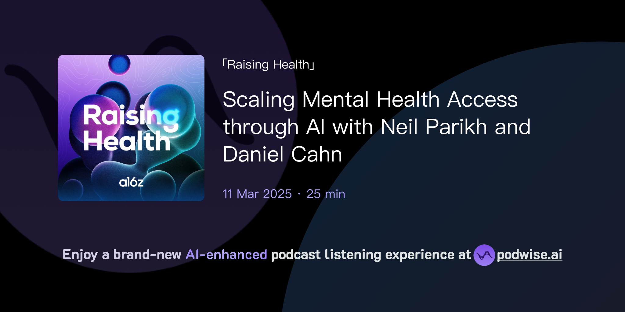 Scaling Mental Health Access through AI with Neil Parikh and Daniel ...