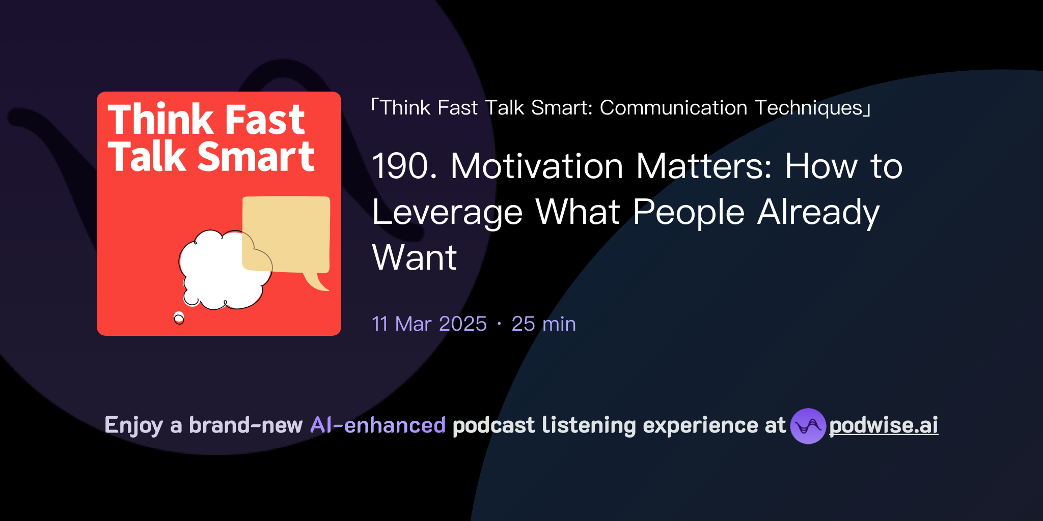 190. Motivation Matters: How to Leverage What People Already Want ...
