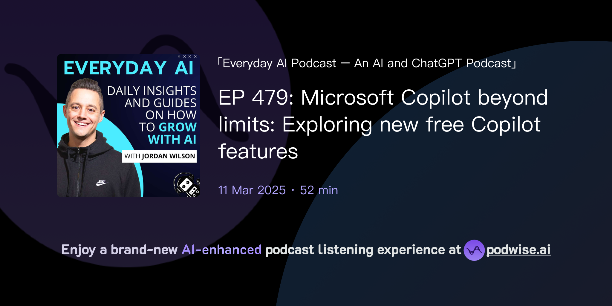 EP 479: Microsoft Copilot beyond limits: Exploring new free Copilot features | Everyday AI ...