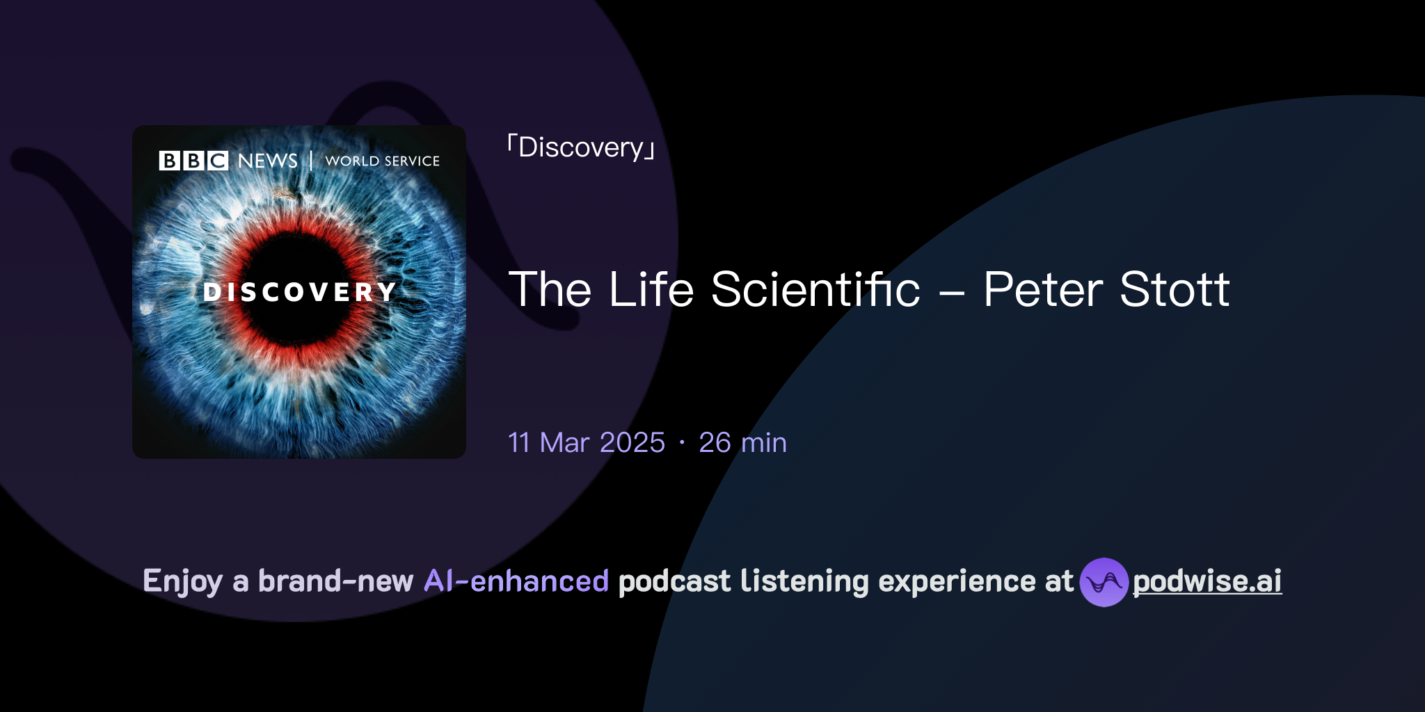 The Life Scientific - Peter Stott | Discovery | Podwise