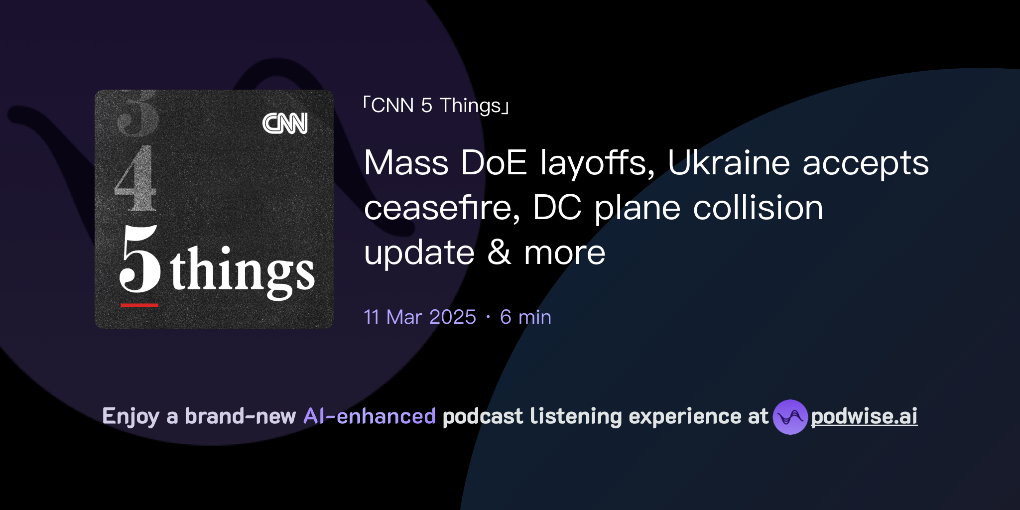 Mass DoE layoffs, Ukraine accepts ceasefire, DC plane collision update ...