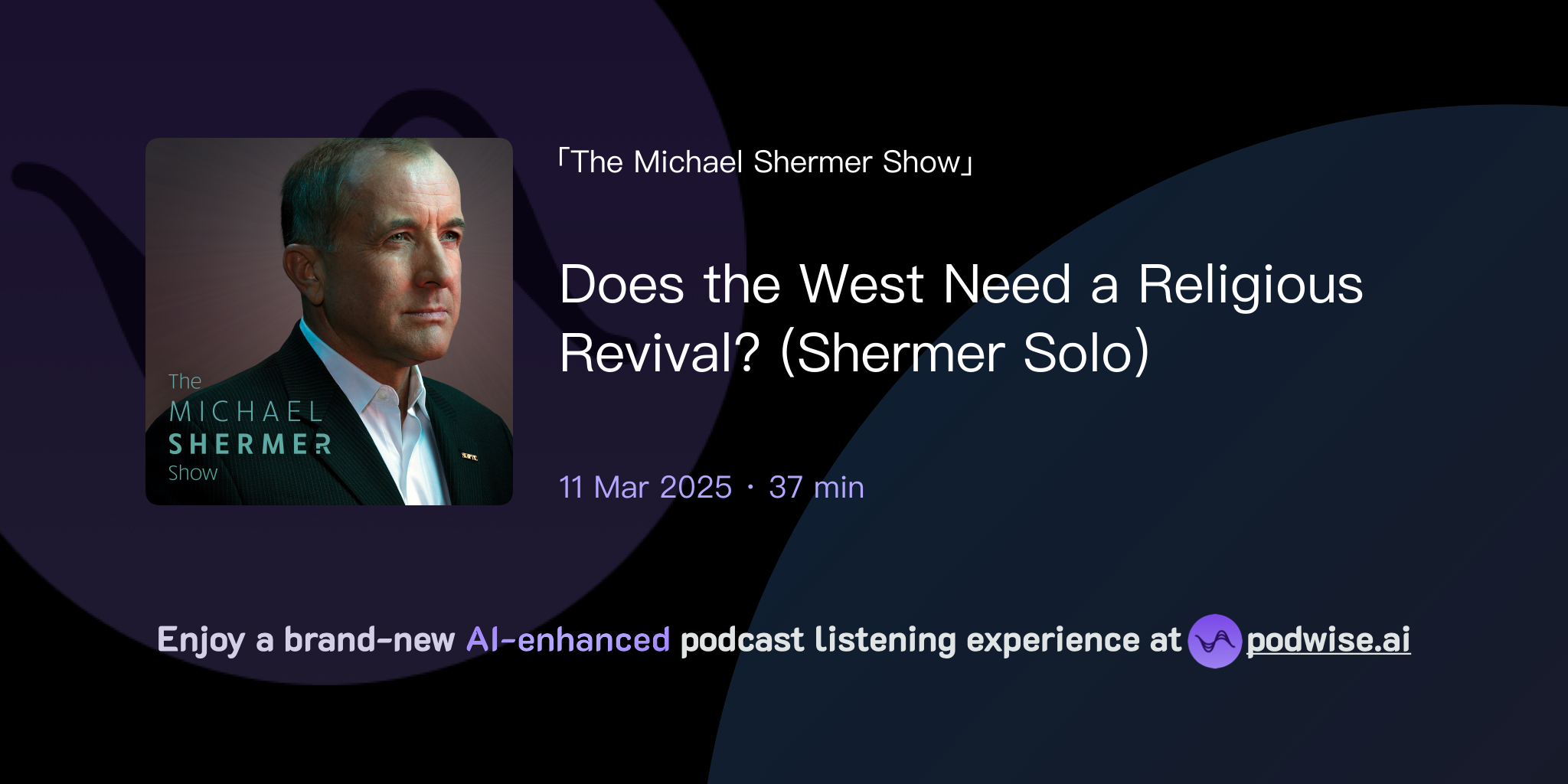 Does the West Need a Religious Revival? (Shermer Solo) | The Michael ...