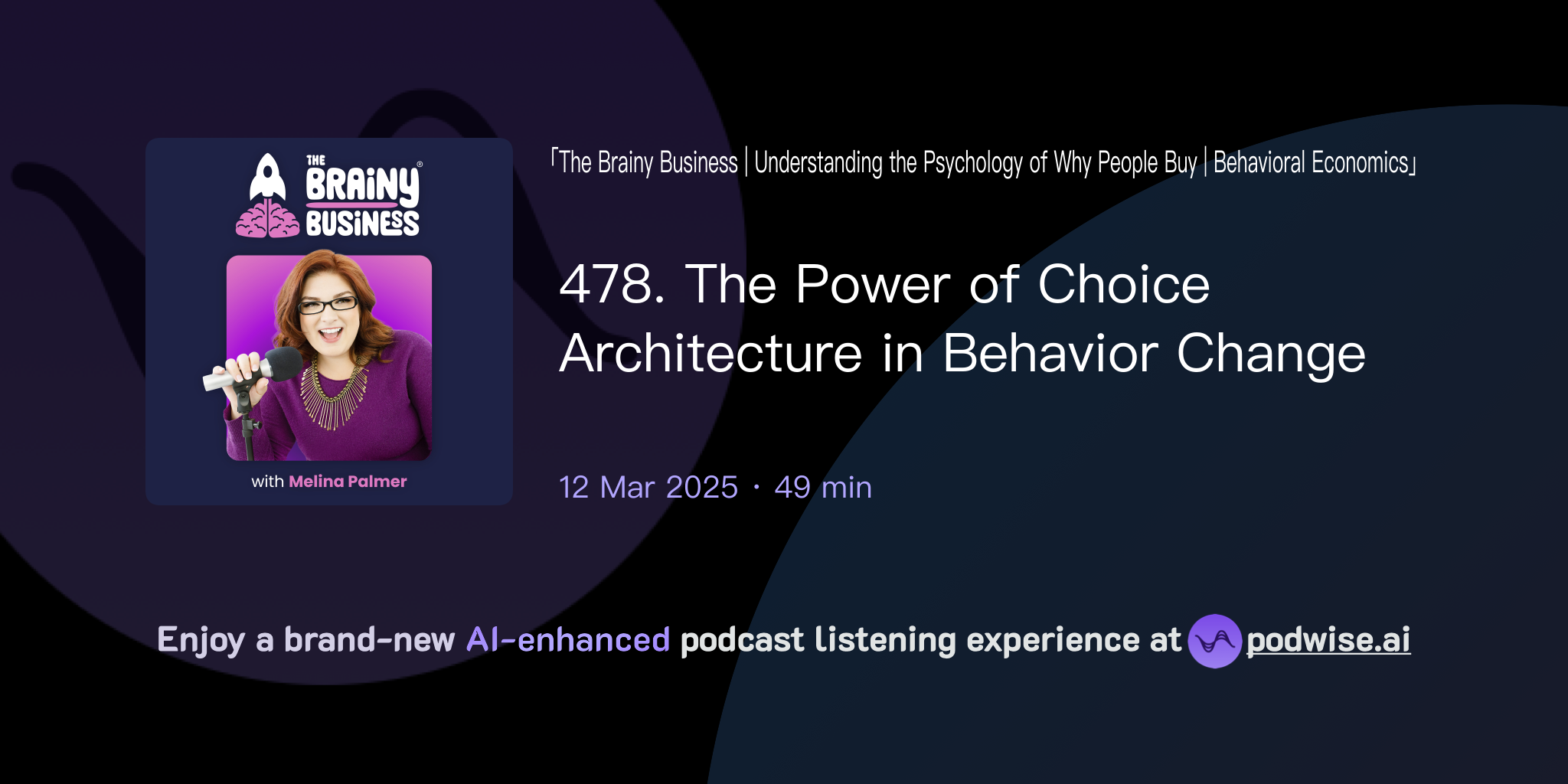 478. The Power of Choice Architecture in Behavior Change | The Brainy ...