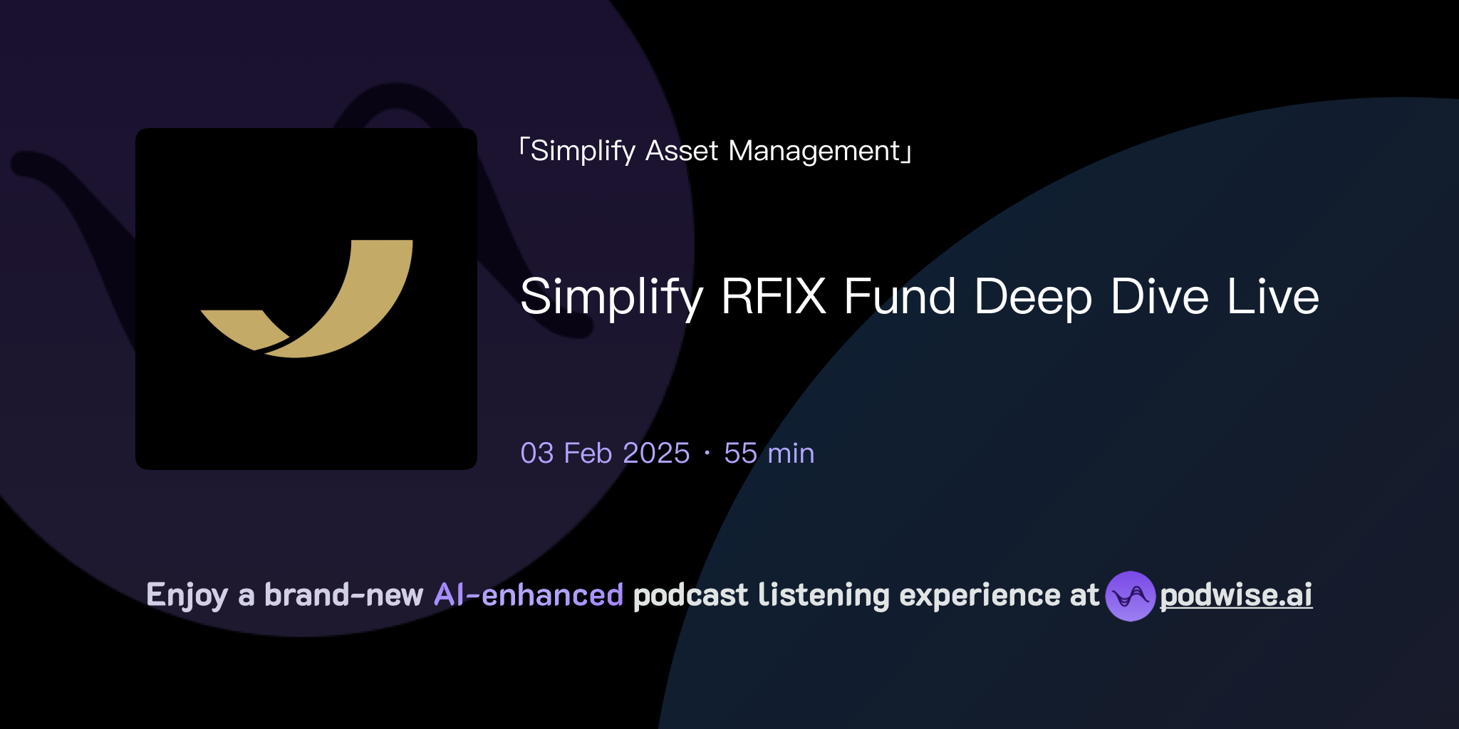 Simplify RFIX Fund Deep Dive Live | Simplify Asset Management | Podwise