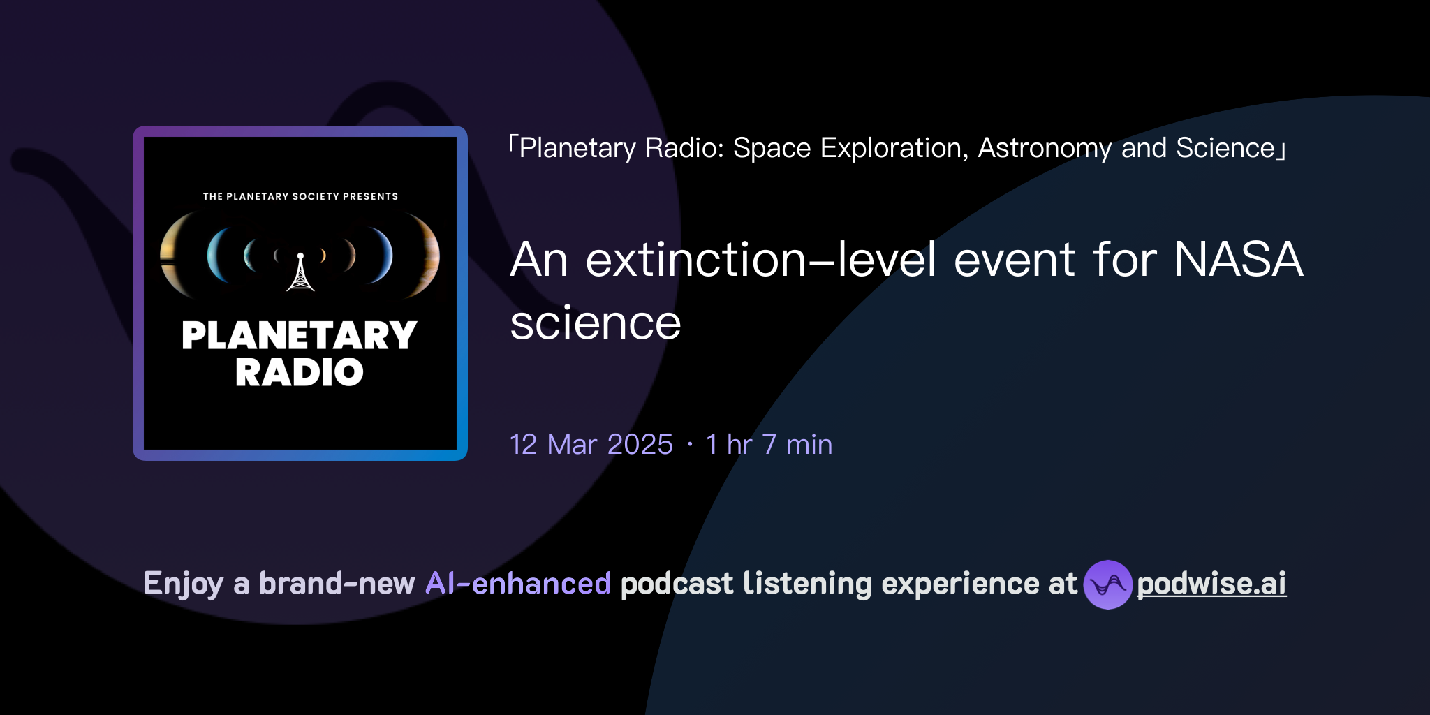 An extinction-level event for NASA science | Planetary Radio: Space ...