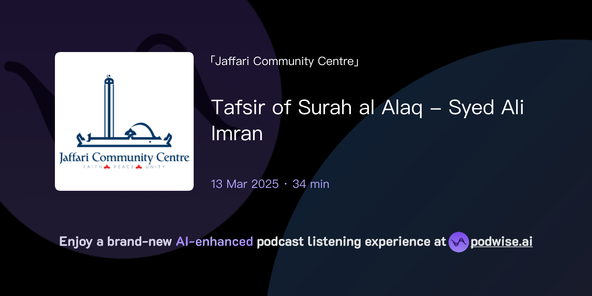 Tafsir of Surah al Alaq - Syed Ali Imran | Jaffari Community Centre | Podwise