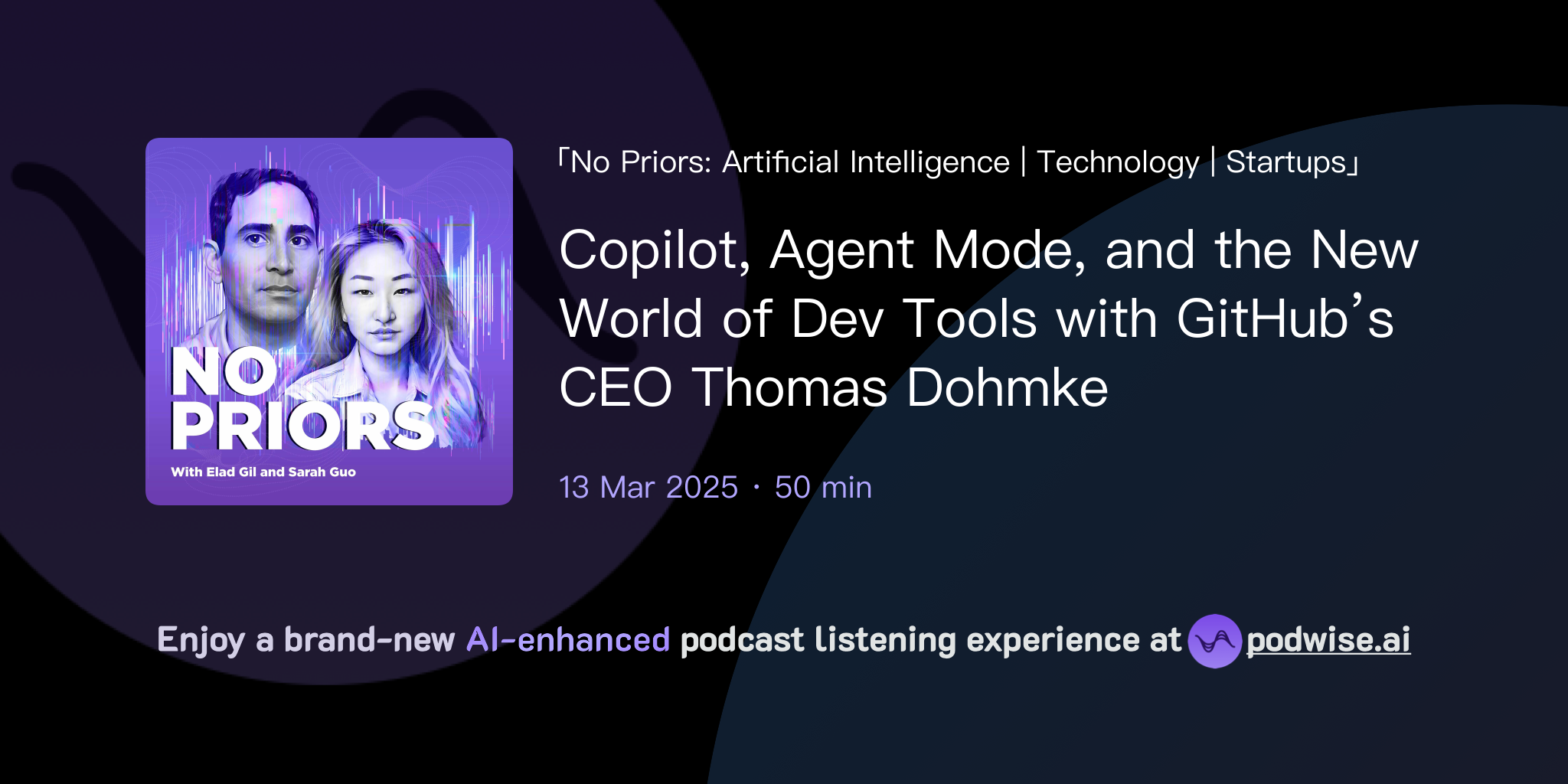 Copilot, Agent Mode, and the New World of Dev Tools with GitHub’s CEO Thomas Dohmke | No Priors ...