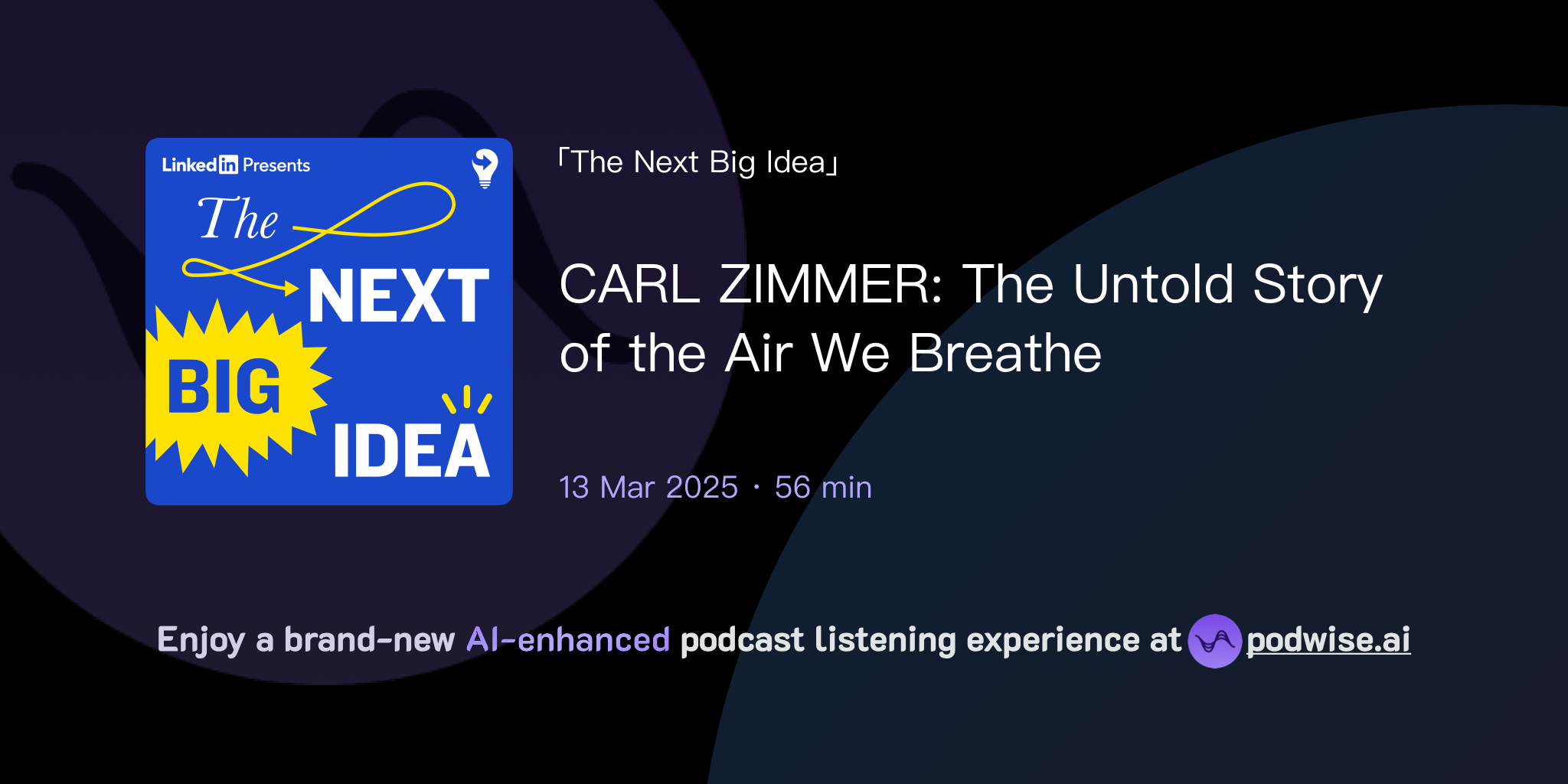 CARL ZIMMER: The Untold Story of the Air We Breathe | The Next Big Idea ...