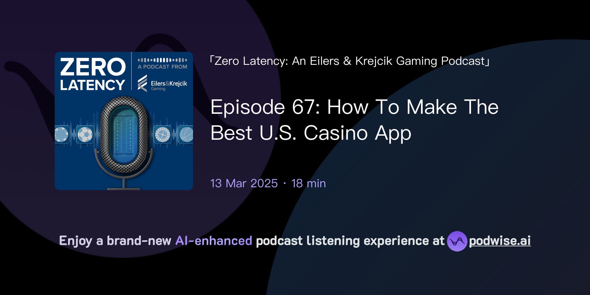 Episode 67: How To Make The Best U.S. Casino App | Zero Latency: An Eilers & Krejcik Gaming ...