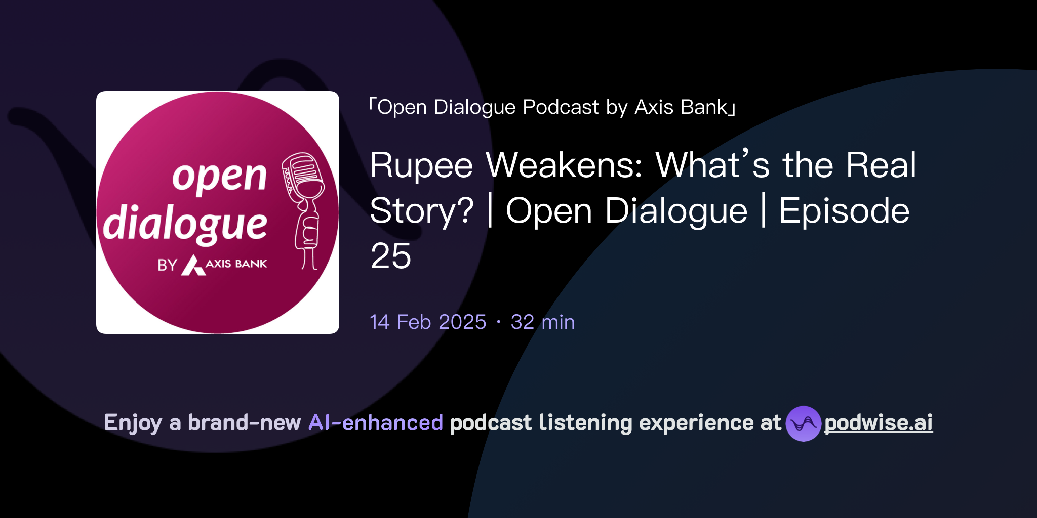 Rupee Weakens: What’s the Real Story? | Open Dialogue | Episode 25 | Open Dialogue Podcast by ...