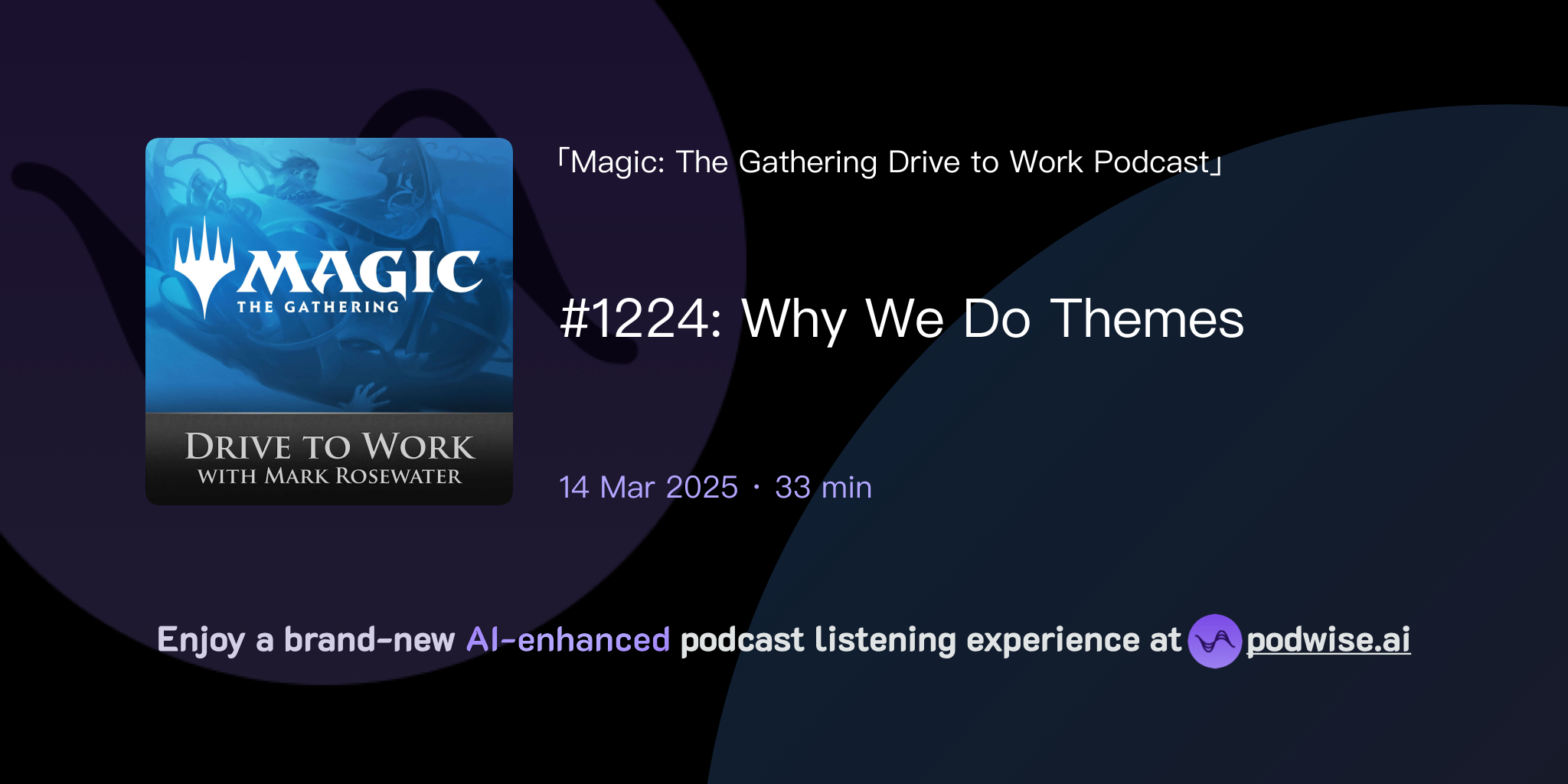 #1224: Why We Do Themes | Magic: The Gathering Drive to Work Podcast ...