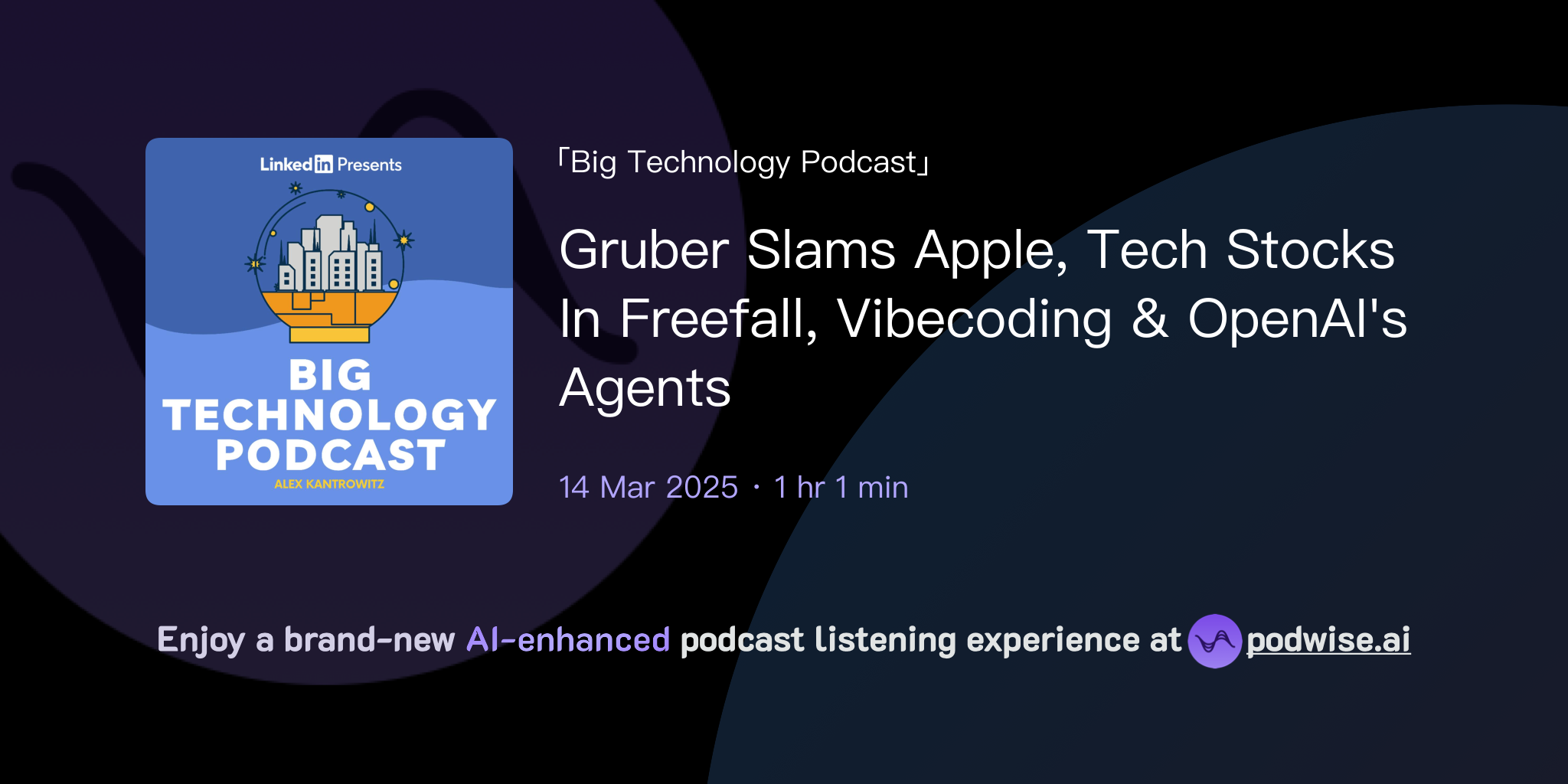 Gruber Slams Apple, Tech Stocks In Freefall, Vibecoding & OpenAI's Agents | Big Technology ...