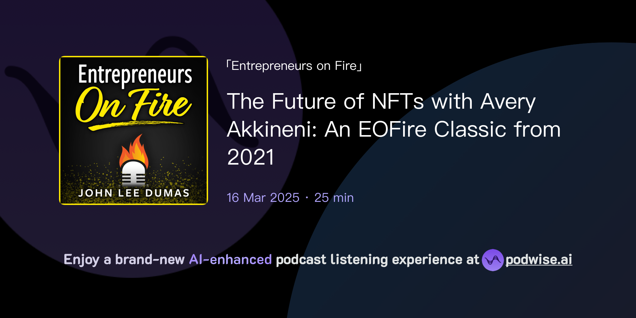 The Future of NFTs with Avery Akkineni: An EOFire Classic from 2021 ...