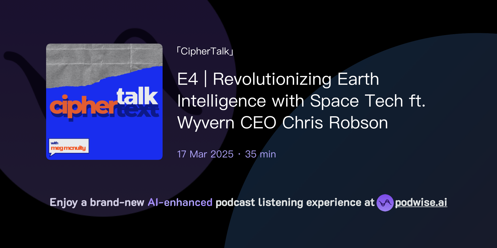 E4 | Revolutionizing Earth Intelligence with Space Tech ft. Wyvern CEO ...