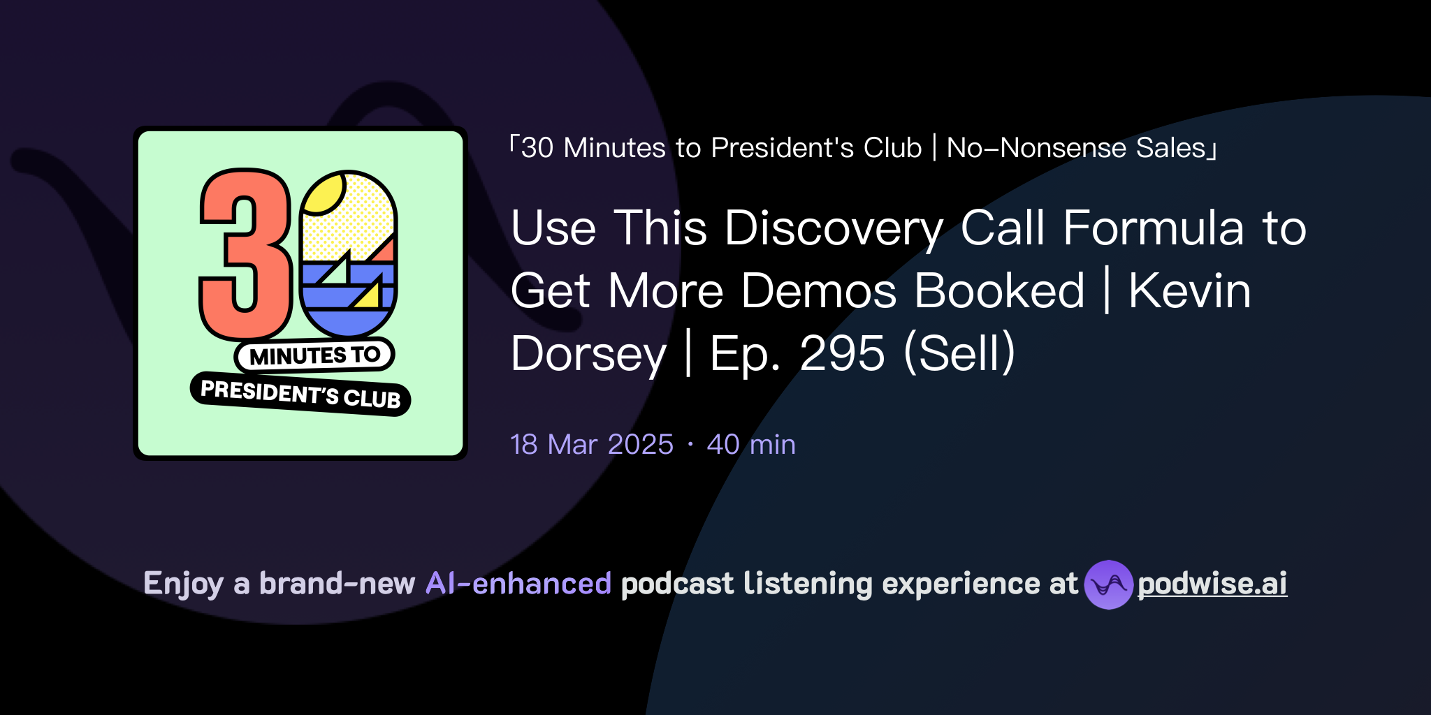Use This Discovery Call Formula to Get More Demos Booked | Kevin Dorsey ...