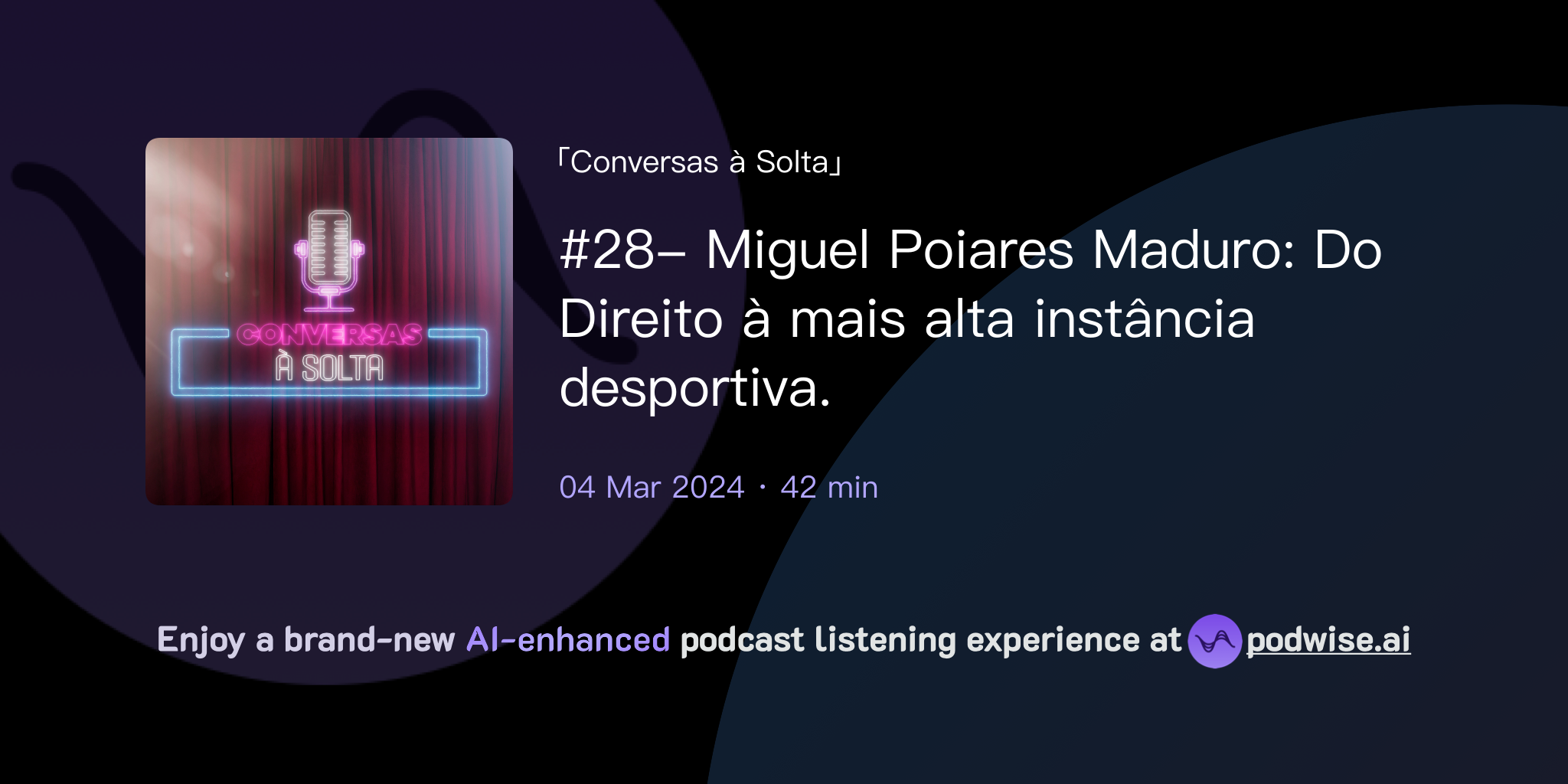 #28- Miguel Poiares Maduro: Do Direito à mais alta instância desportiva. | Conversas à Solta ...