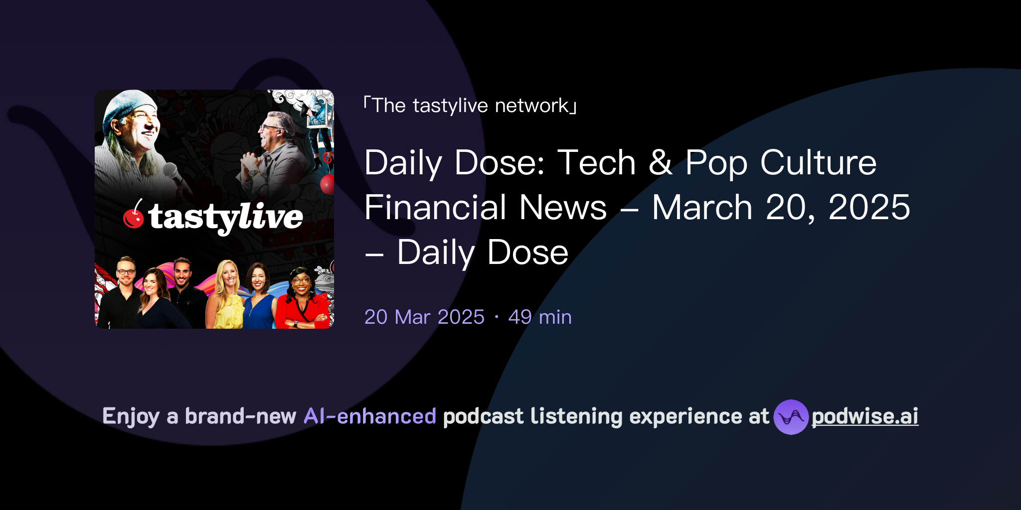 Daily Dose: Tech & Pop Culture Financial News - March 20, 2025 - Daily Dose | The tastylive ...