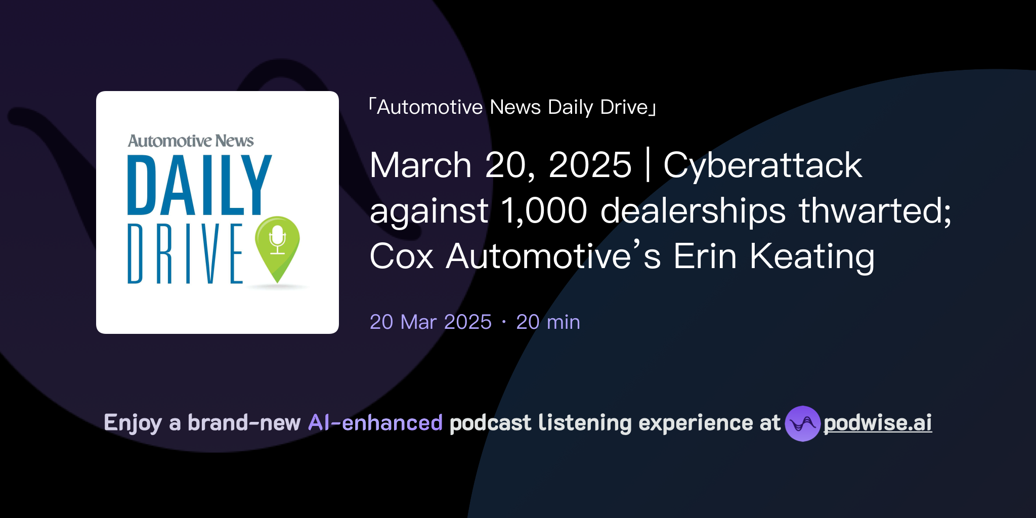 March 20, 2025 | Cyberattack against 1,000 dealerships thwarted; Cox ...