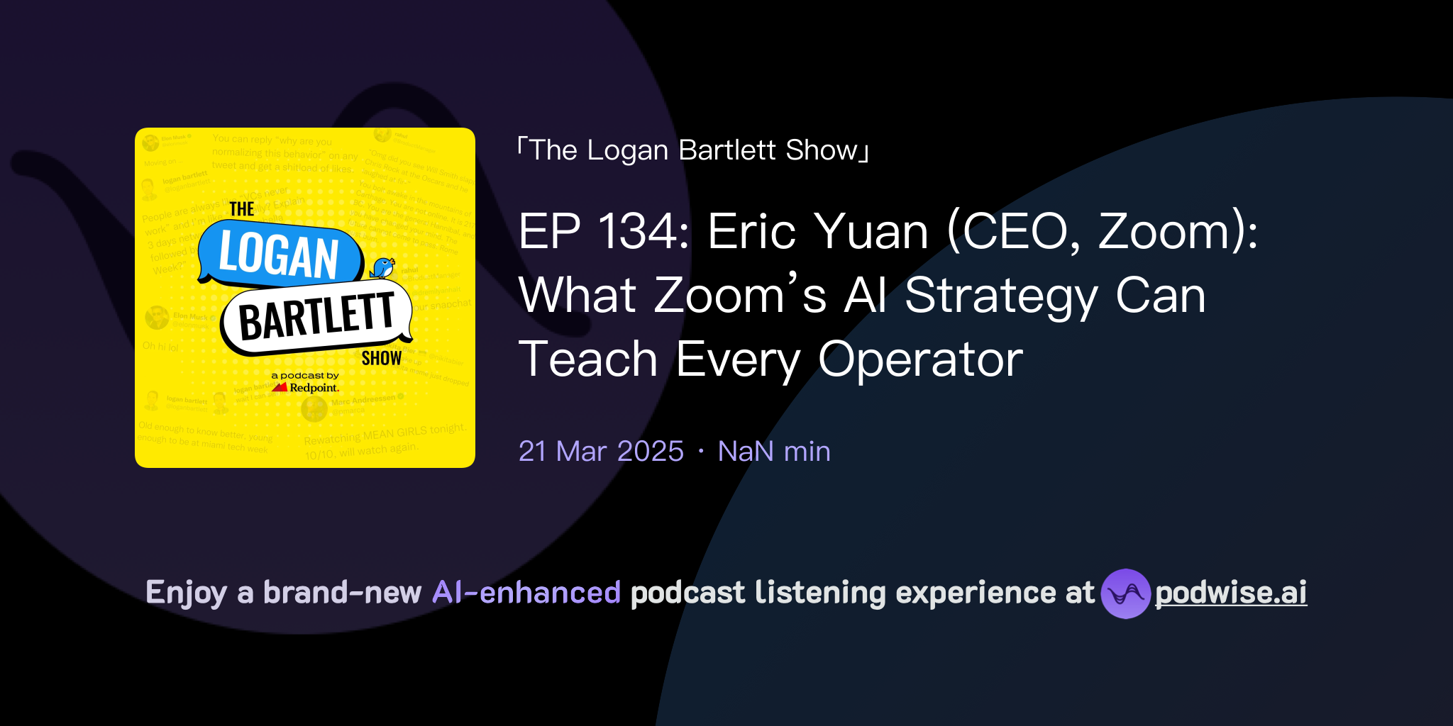 EP 134: Eric Yuan (CEO, Zoom): What Zoom’s AI Strategy Can Teach Every ...