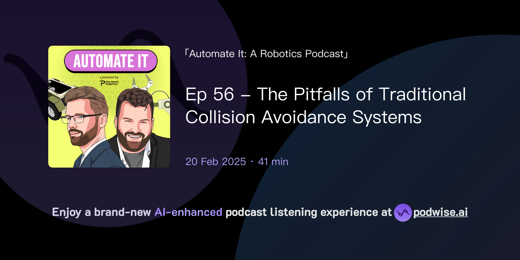 Ep 56 - The Pitfalls of Traditional Collision Avoidance Systems | Automate It: A Robotics ...