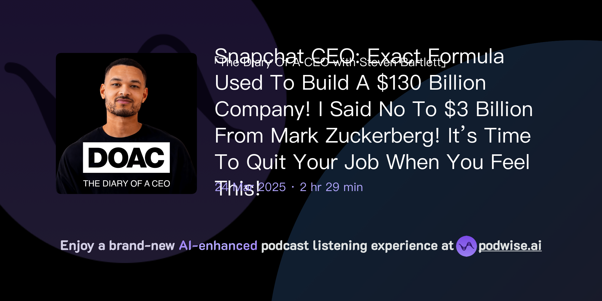 Snapchat CEO: Exact Formula Used To Build A $130 Billion Company! I ...