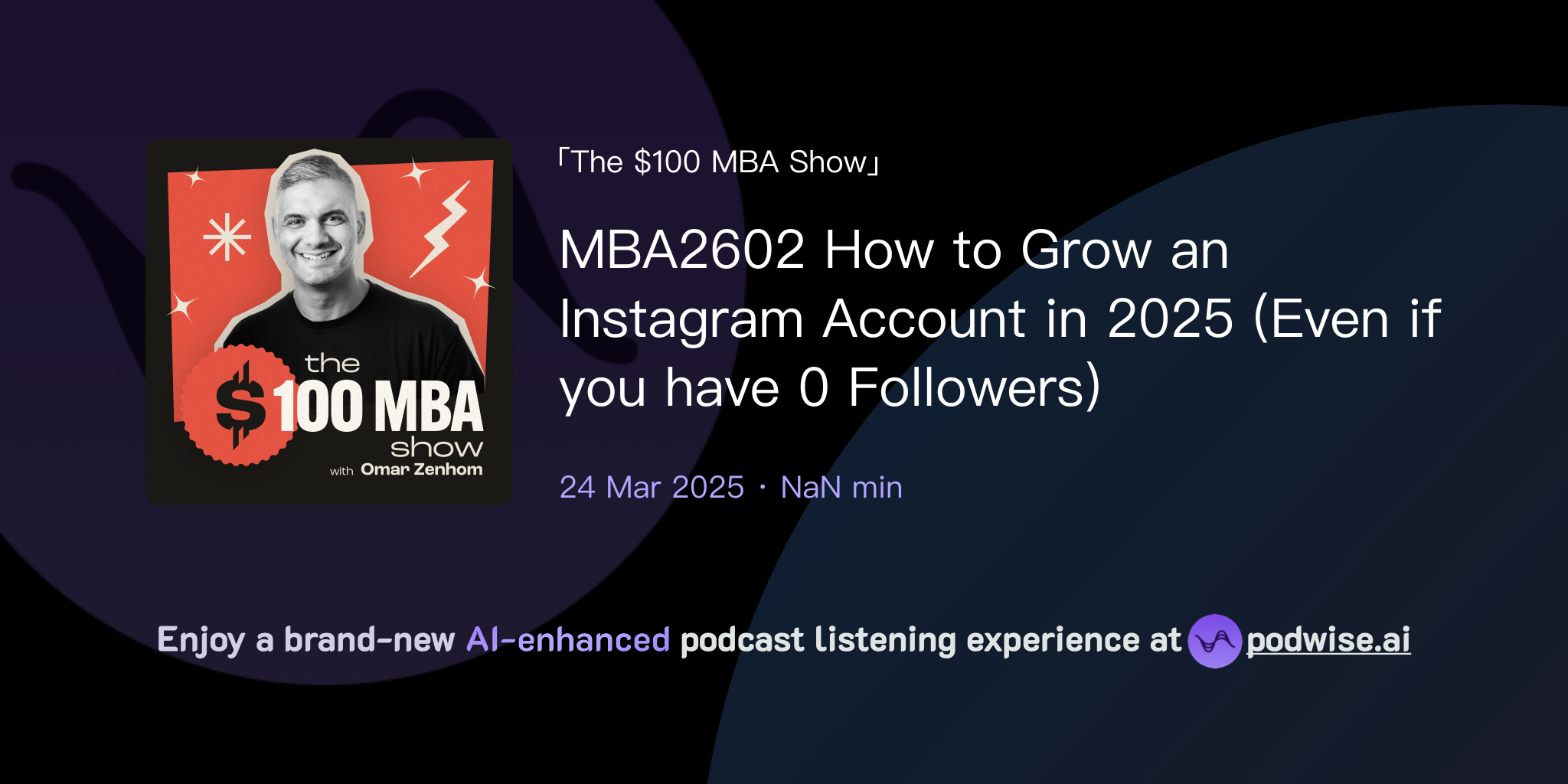 MBA2602 How to Grow an Instagram Account in 2025 (Even if you have 0 Followers) | The $100 MBA ...