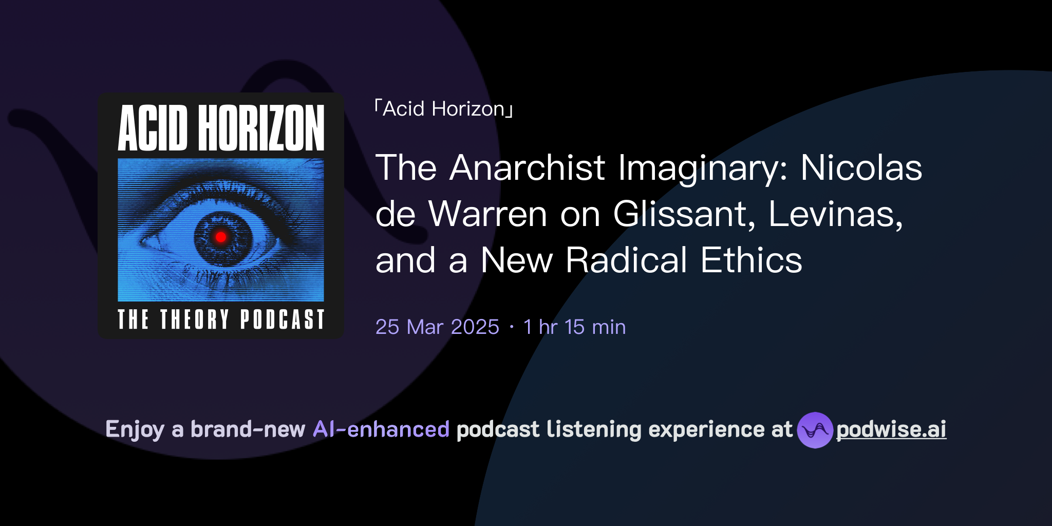 The Anarchist Imaginary: Nicolas de Warren on Glissant, Levinas, and a ...