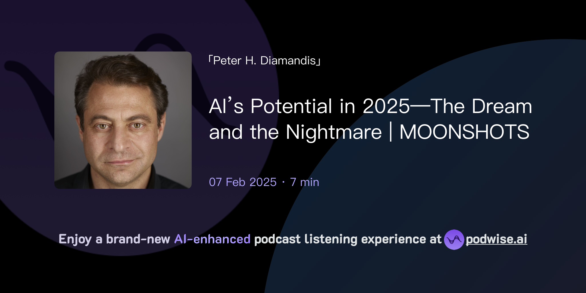 AI’s Potential in 2025—The Dream and the Nightmare | MOONSHOTS | Peter ...