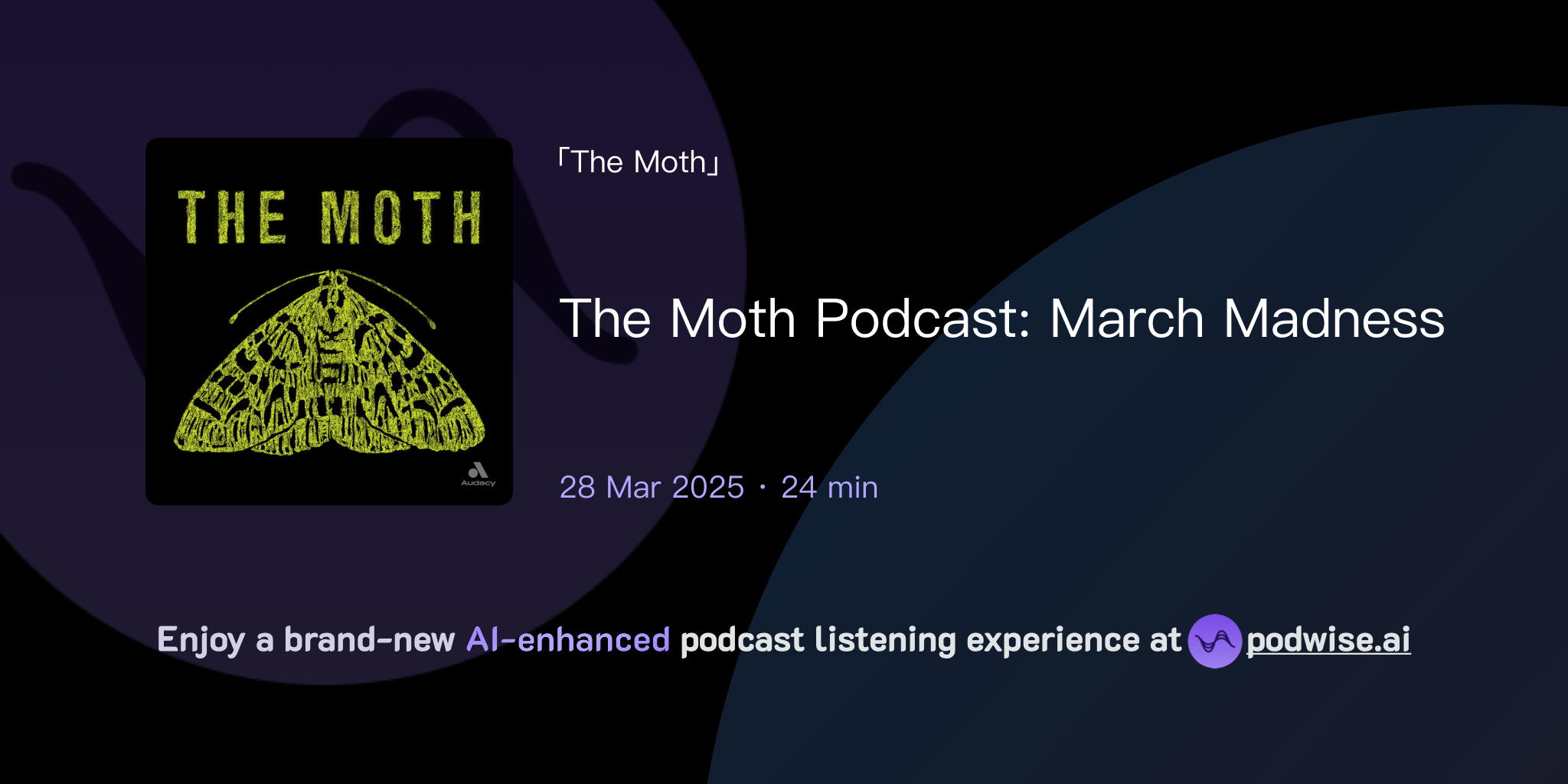 The Moth Podcast: March Madness | The Moth | Podwise
