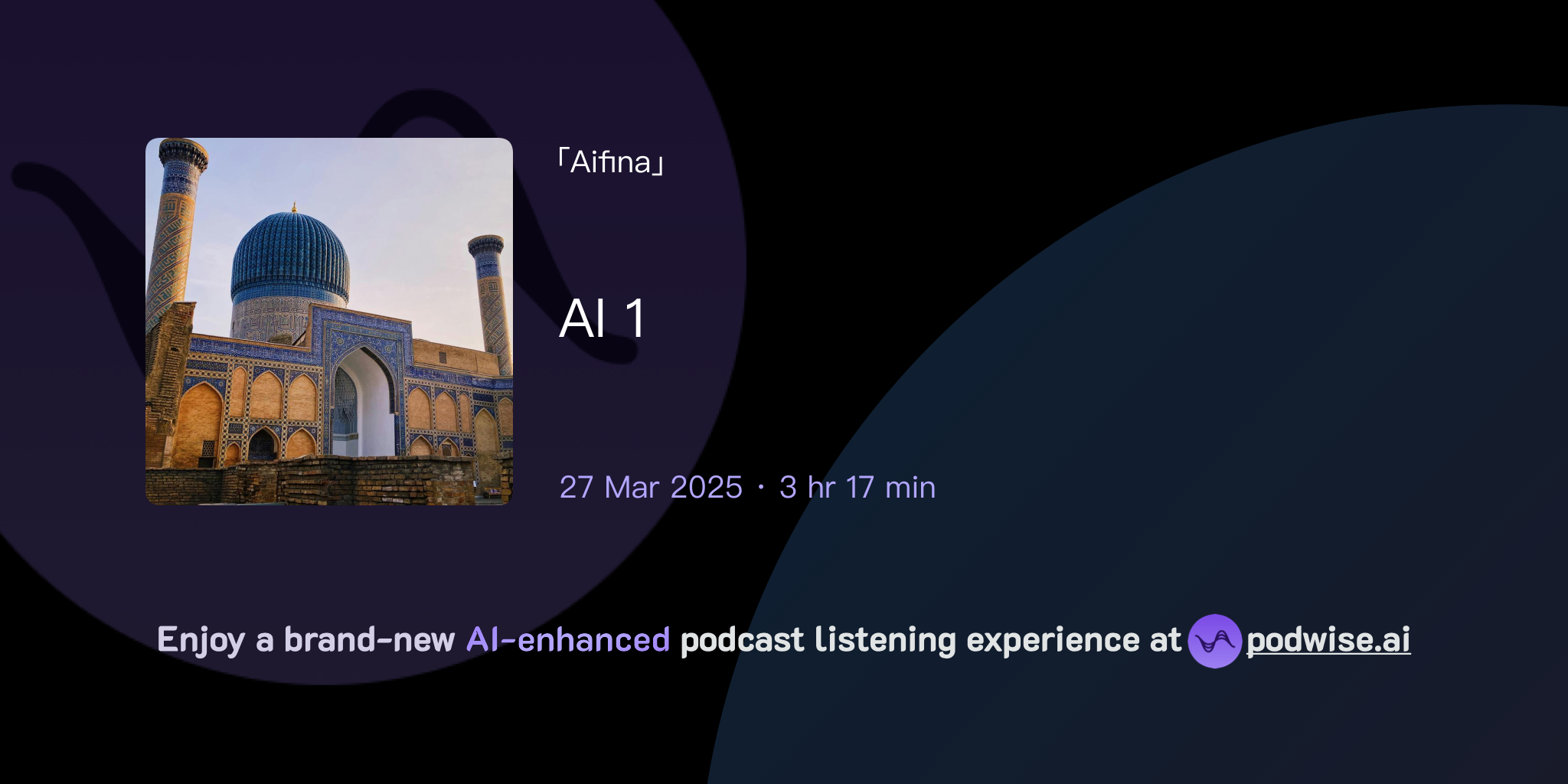 AI 1 | Aifina | Podwise